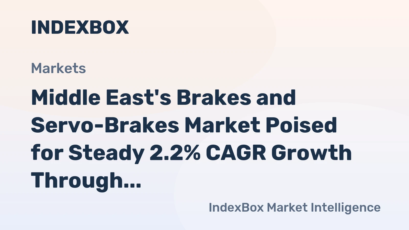 Middle East's Brakes and Servo-Brakes Market Poised for Steady 2.2% CAGR Growth Through 2035