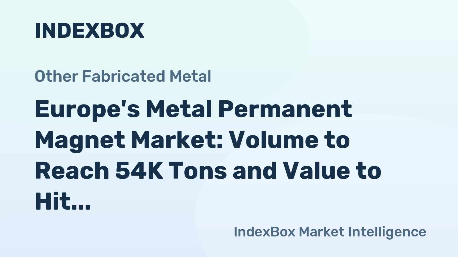 Europe's Metal Permanent Magnet Market: Volume to Reach 54K Tons and Value to Hit $1.7B by 2035