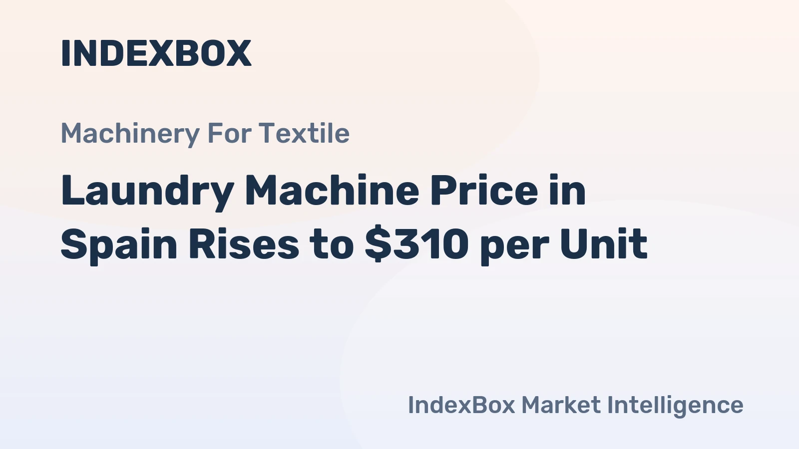 Laundry Machine Price in Spain Rises to $310 per Unit