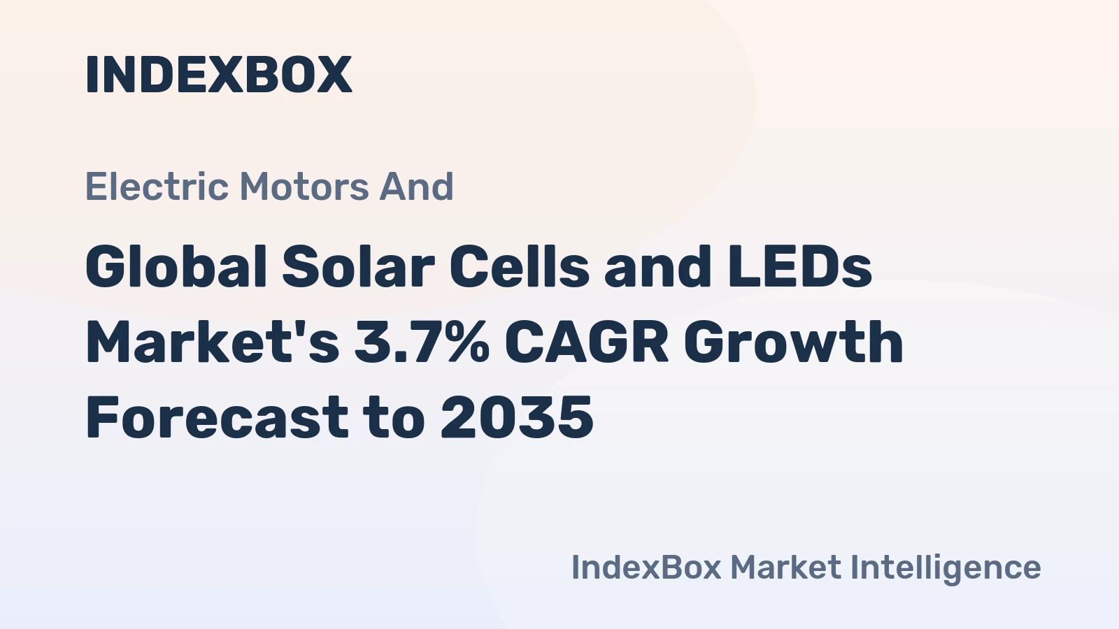 Global Solar Cells and LEDs Market's 3.7% CAGR Growth Forecast to 2035
