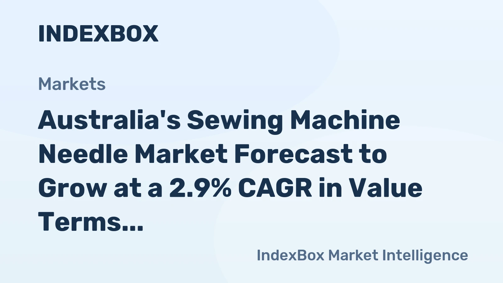 Australia's Sewing Machine Needle Market Forecast to Grow at a 2.9% CAGR in Value Terms
