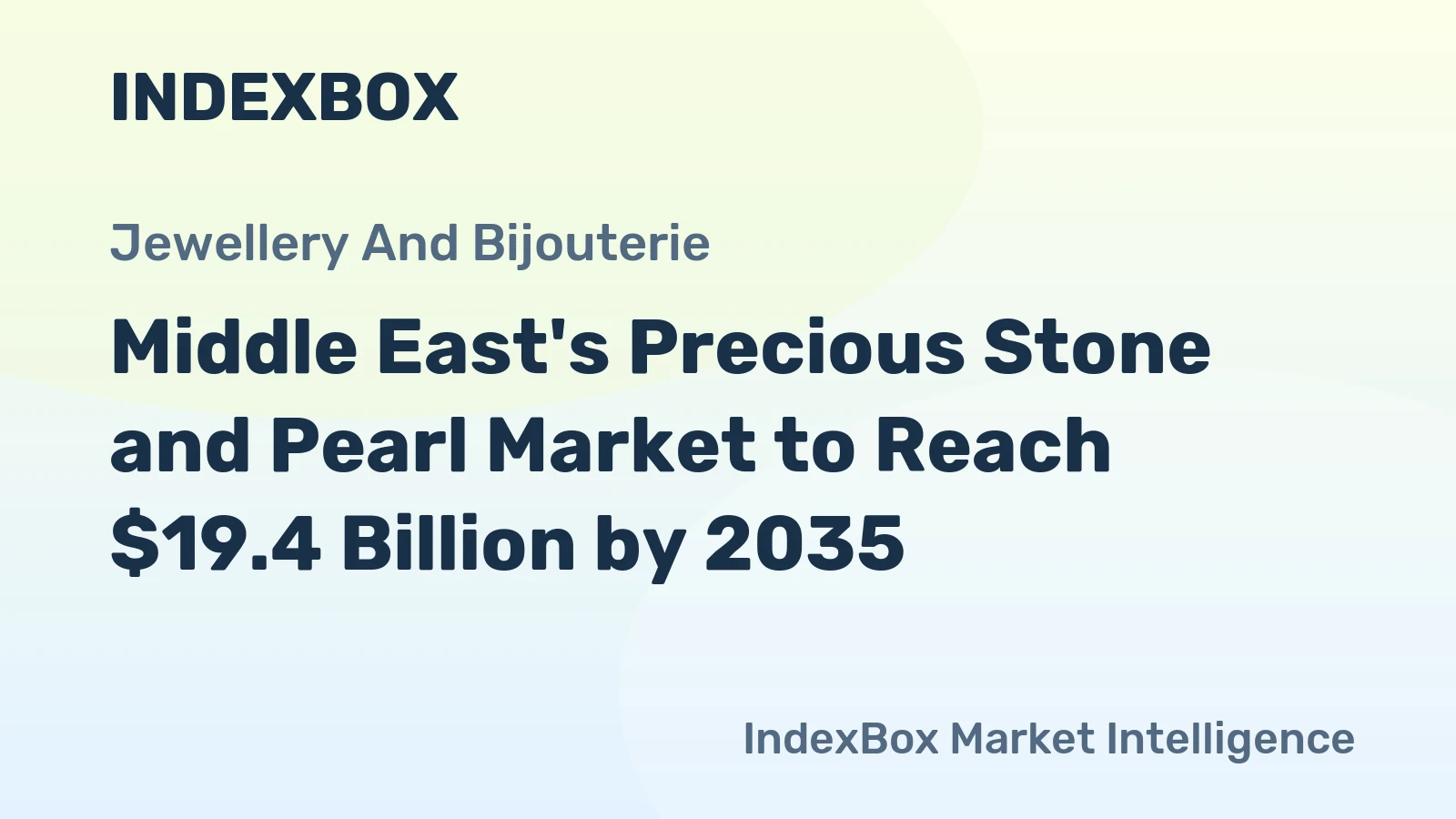 Middle East's Precious Stone and Pearl Market to Reach $19.4 Billion by 2035