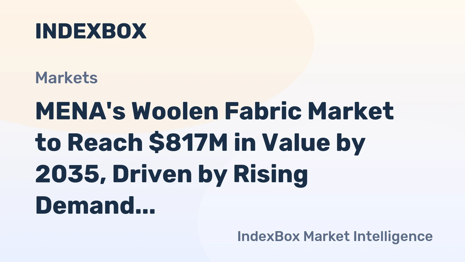MENA's Woolen Fabric Market to Reach $817M in Value by 2035, Driven by Rising Demand
