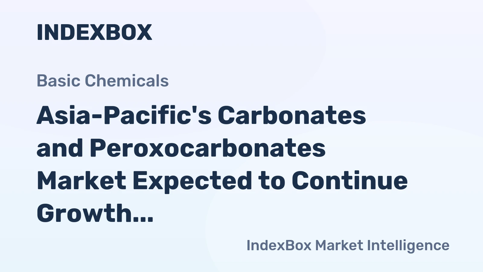 Asia-Pacific's Carbonates and Peroxocarbonates Market Expected to Continue Growth, Reaching 34M tons and $17.2B by 2035