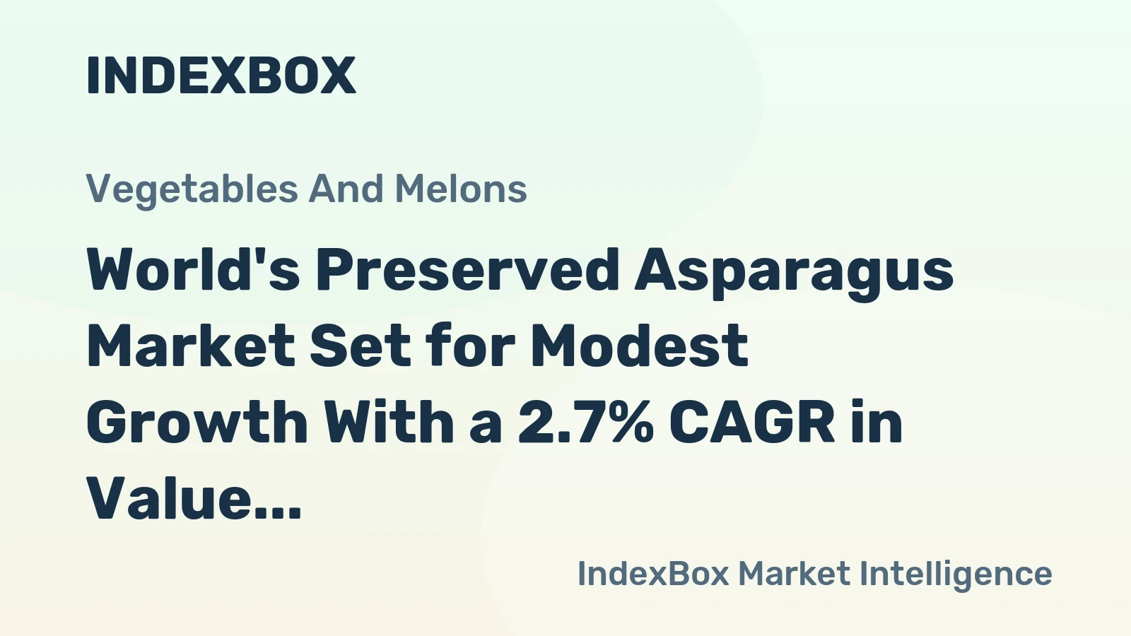 World's Preserved Asparagus Market Set for Modest Growth With a 2.7% CAGR in Value Through 2035