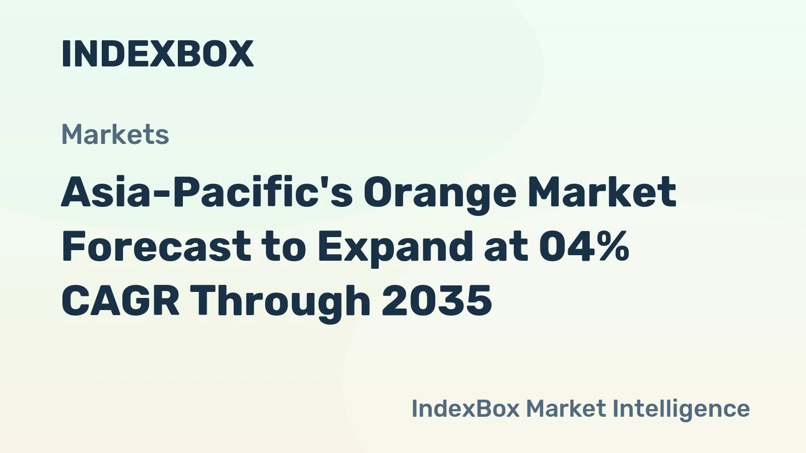 Asia-Pacific's Orange Market Forecast to Expand at 04% CAGR Through 2035