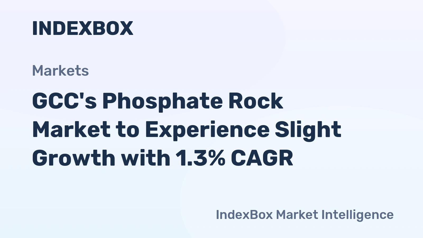 GCC's Phosphate Rock Market to Experience Slight Growth with 1.3% CAGR