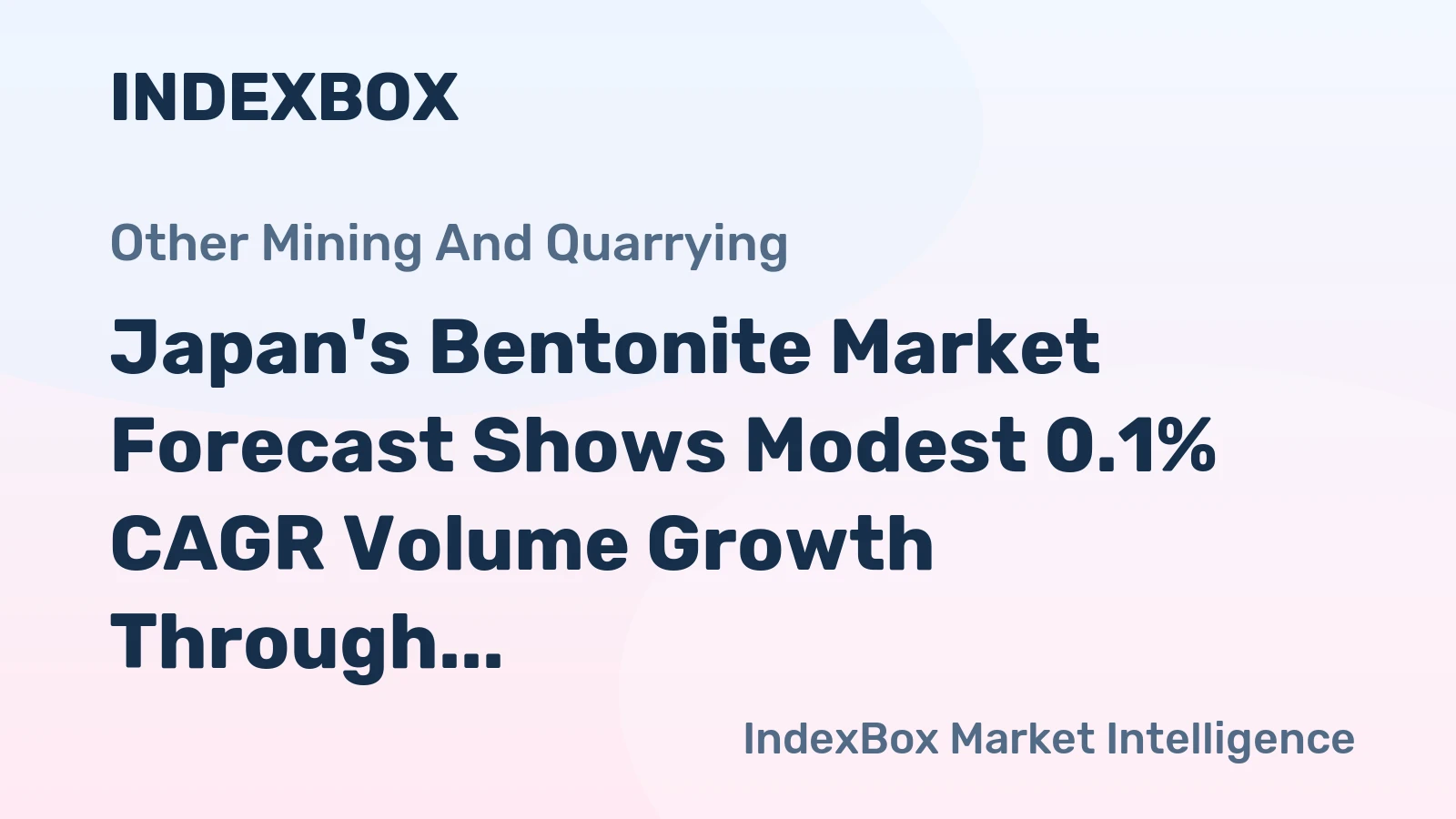 Japan's Bentonite Market Forecast Shows Modest 0.1% CAGR Volume Growth Through 2035