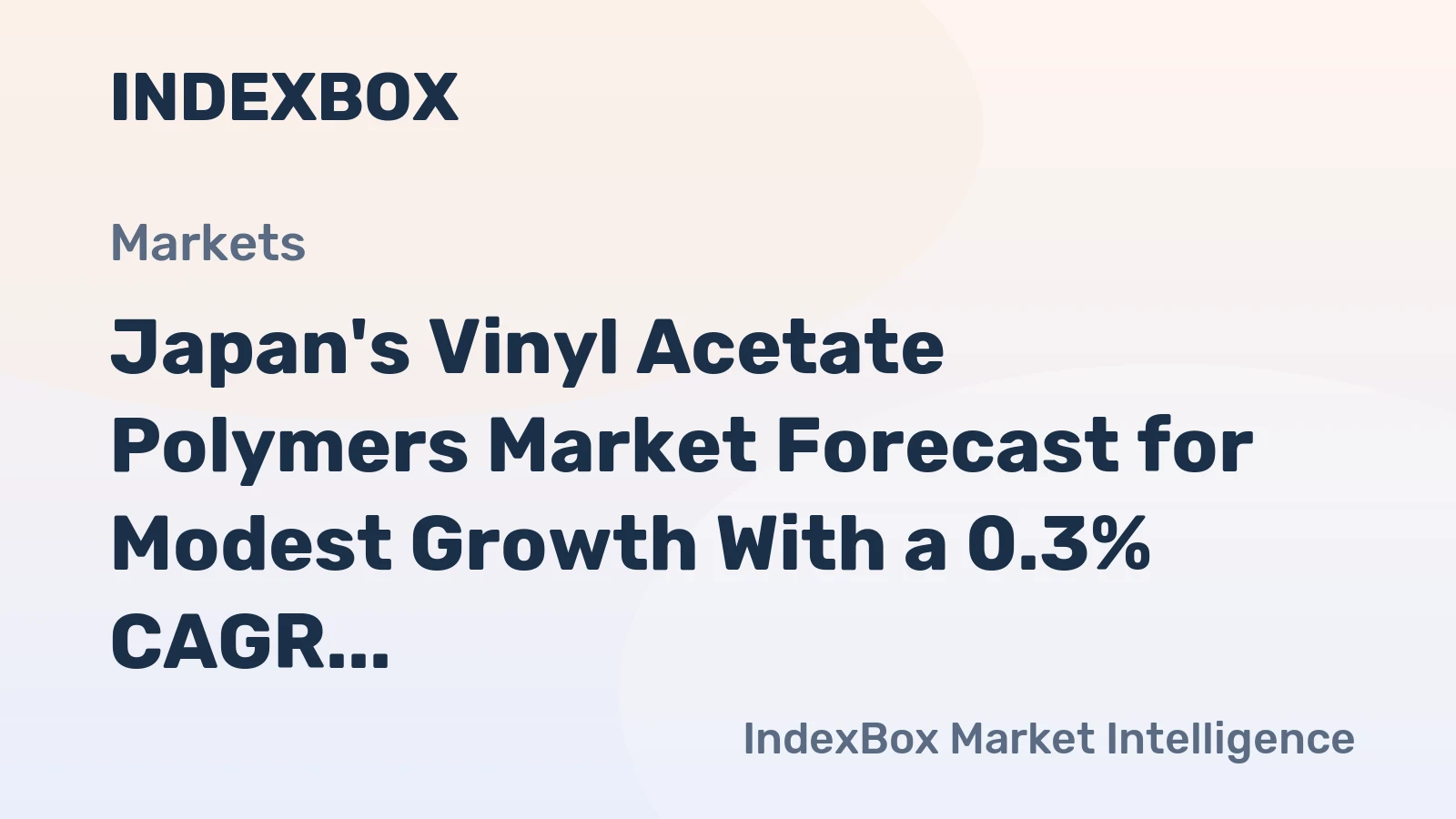 Japan's Vinyl Acetate Polymers Market Forecast for Modest Growth With a 0.3% CAGR Through 2035