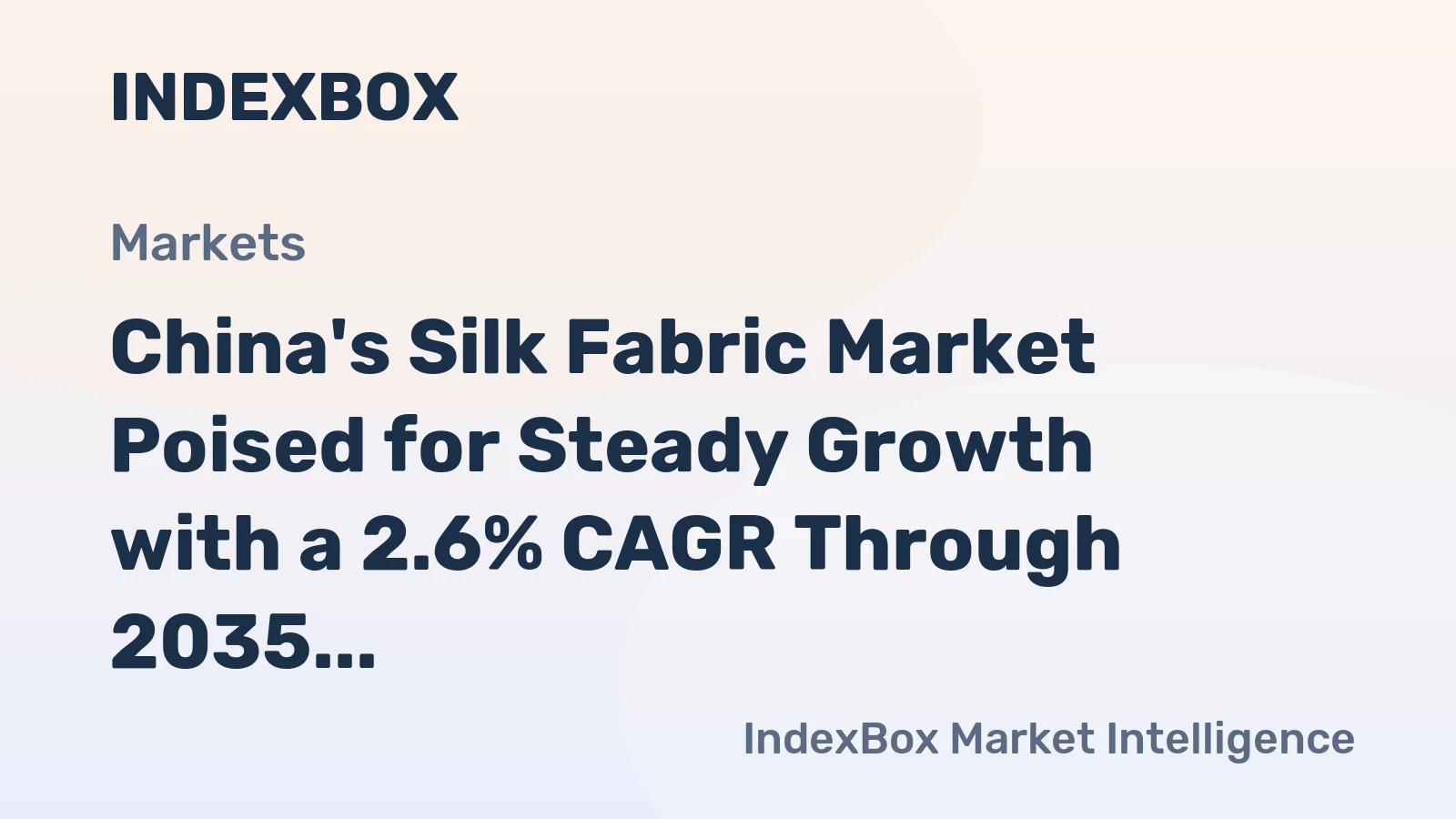 China's Silk Fabric Market Poised for Steady Growth with a 2.6% CAGR Through 2035
