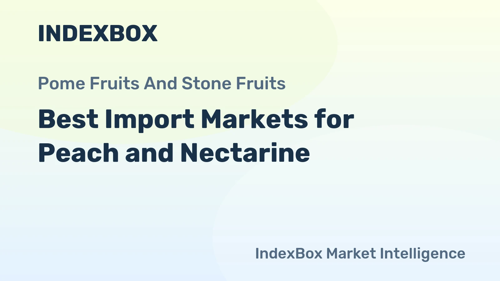 Best Import Markets for Peach and Nectarine