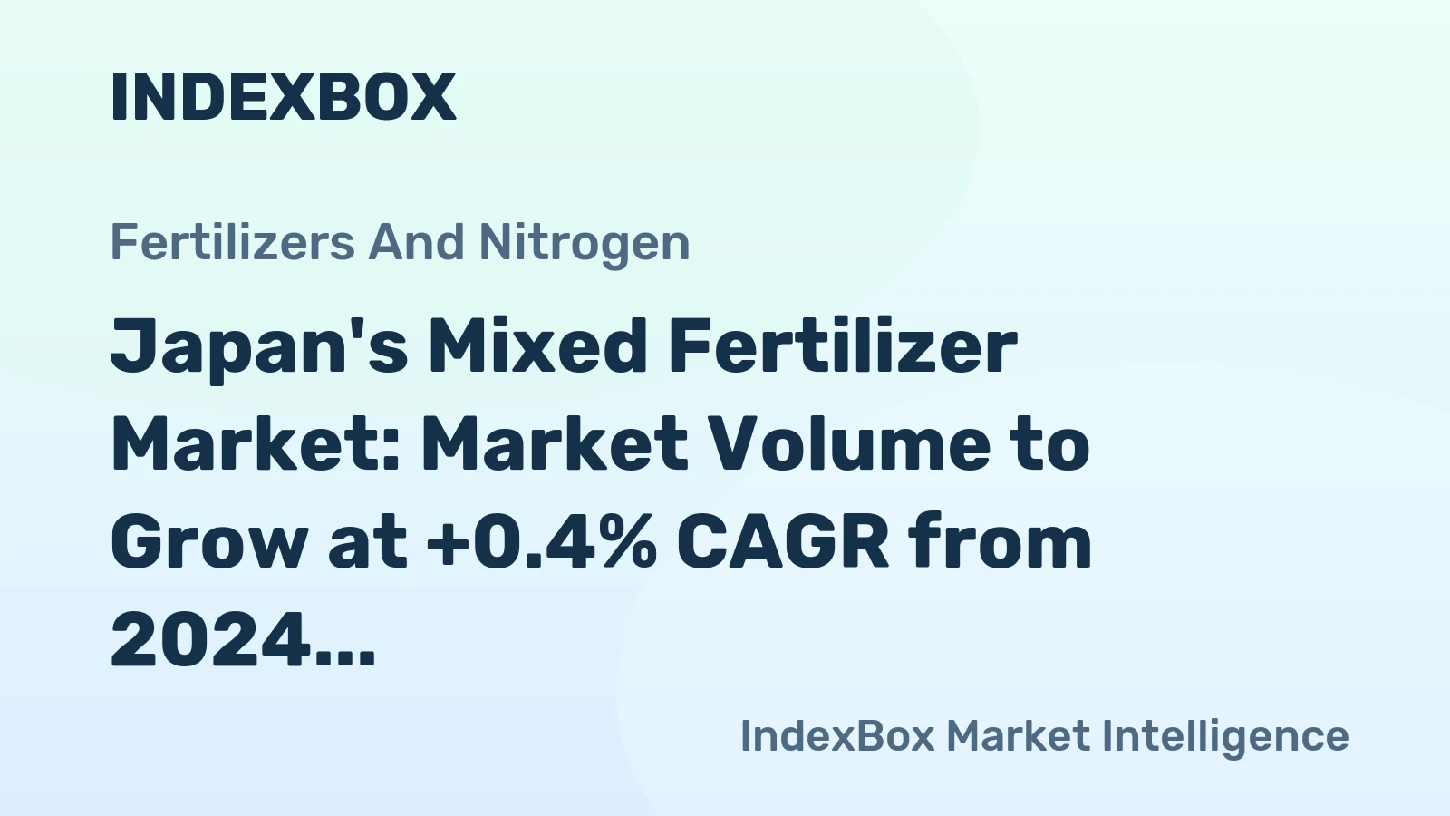 Japan's Mixed Fertilizer Market: Market Volume to Grow at +0.4% CAGR from 2024 to 2035