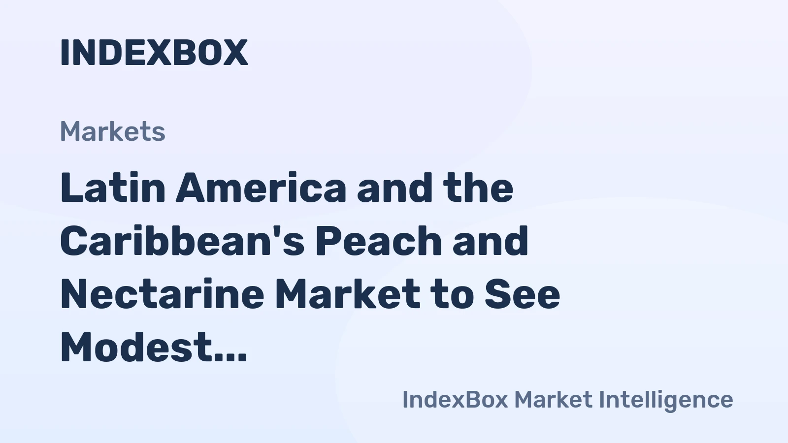 Latin America and the Caribbean's Peach and Nectarine Market to See Modest Growth With a 0.3% CAGR Through 2035