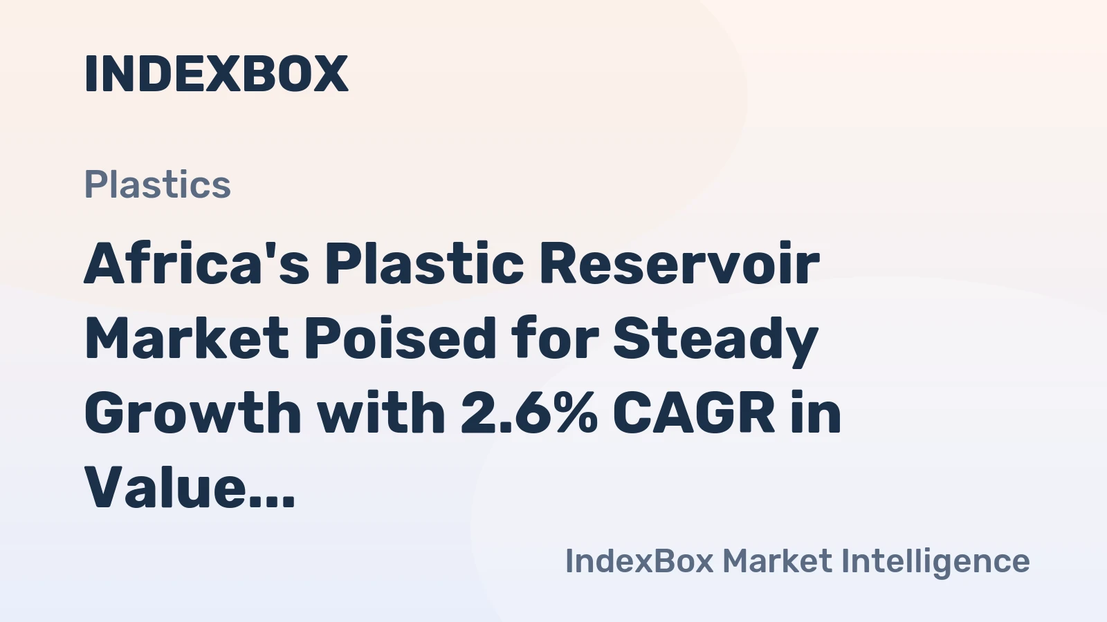 Africa's Plastic Reservoir Market Poised for Steady Growth with 2.6% CAGR in Value Through 2035