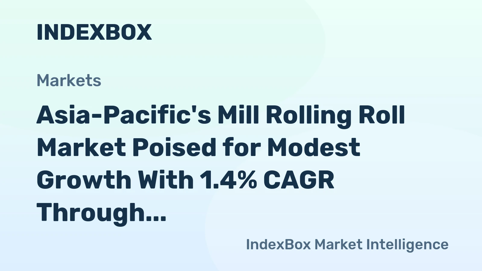 Asia-Pacific's Mill Rolling Roll Market Poised for Modest Growth With 1.4% CAGR Through 2035