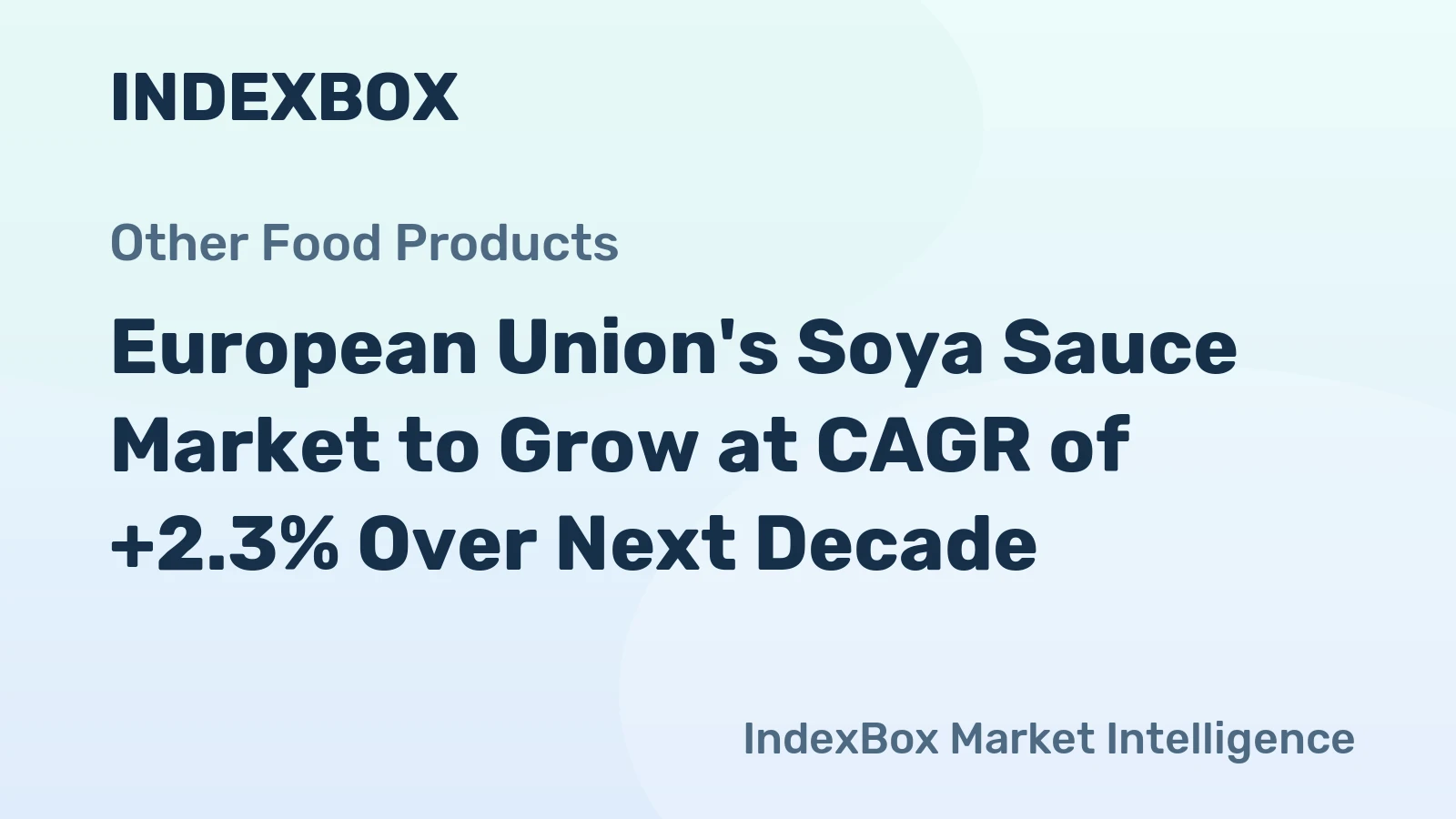 European Union's Soya Sauce Market to Grow at CAGR of +2.3% Over Next Decade