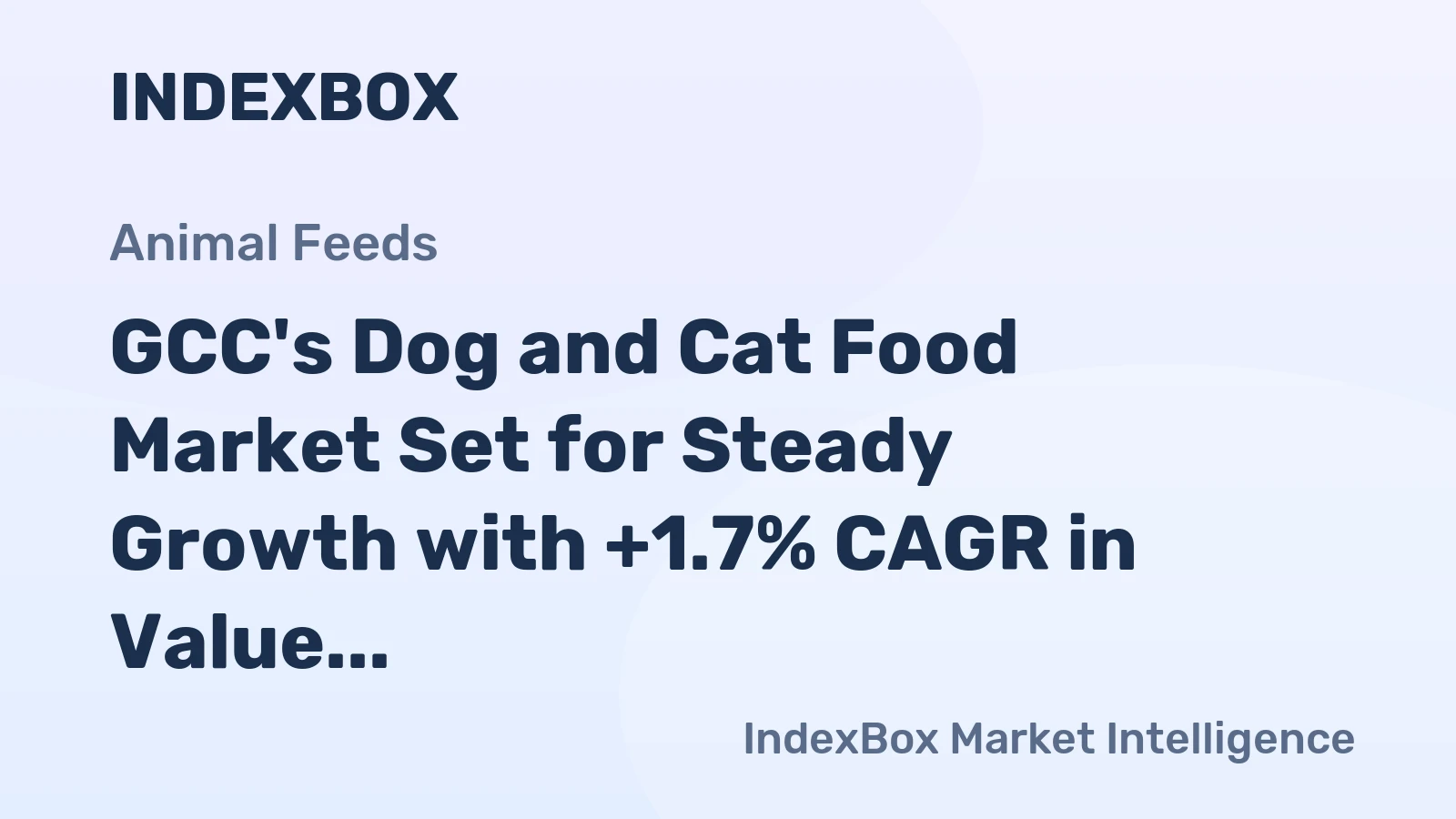 GCC's Dog and Cat Food Market Set for Steady Growth with +1.7% CAGR in Value Through 2035