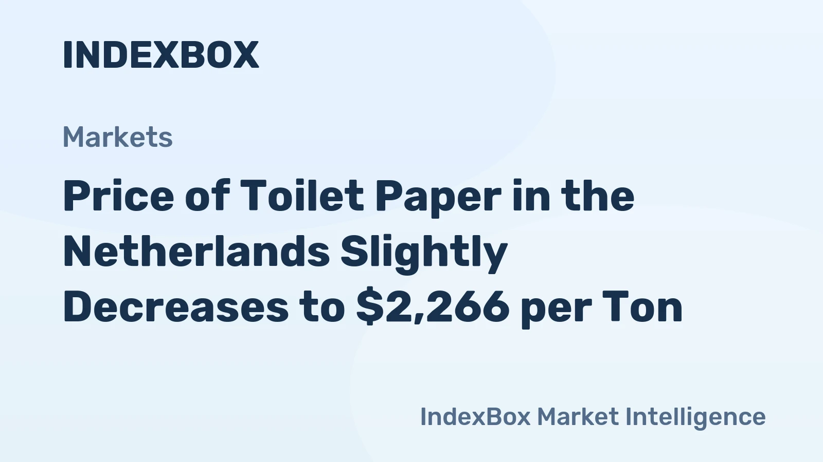 Price of Toilet Paper in the Netherlands Slightly Decreases to $2,266 per Ton