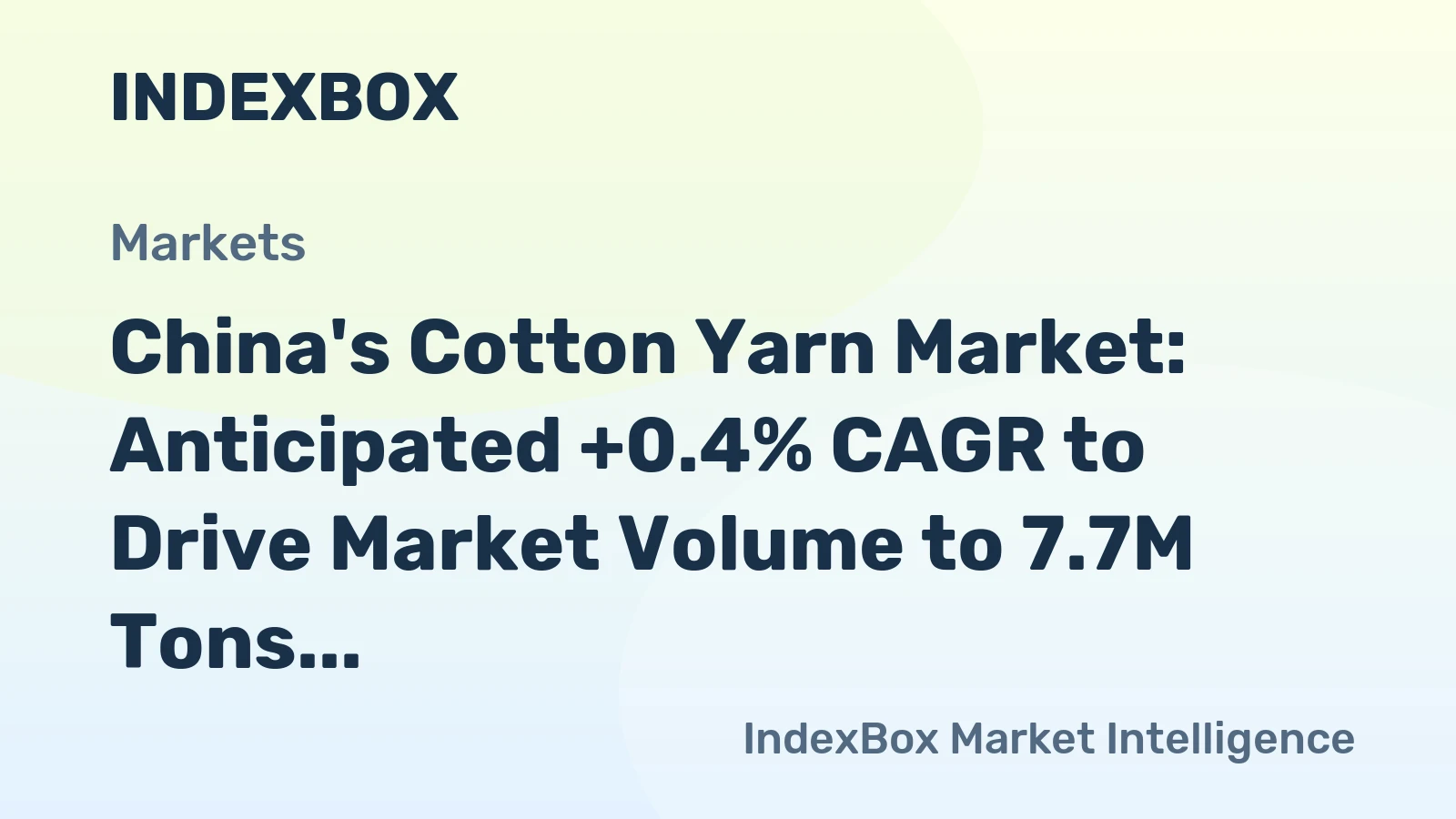 China's Cotton Yarn Market: Anticipated +0.4% CAGR to Drive Market Volume to 7.7M Tons and Value to $25.5B by 2035