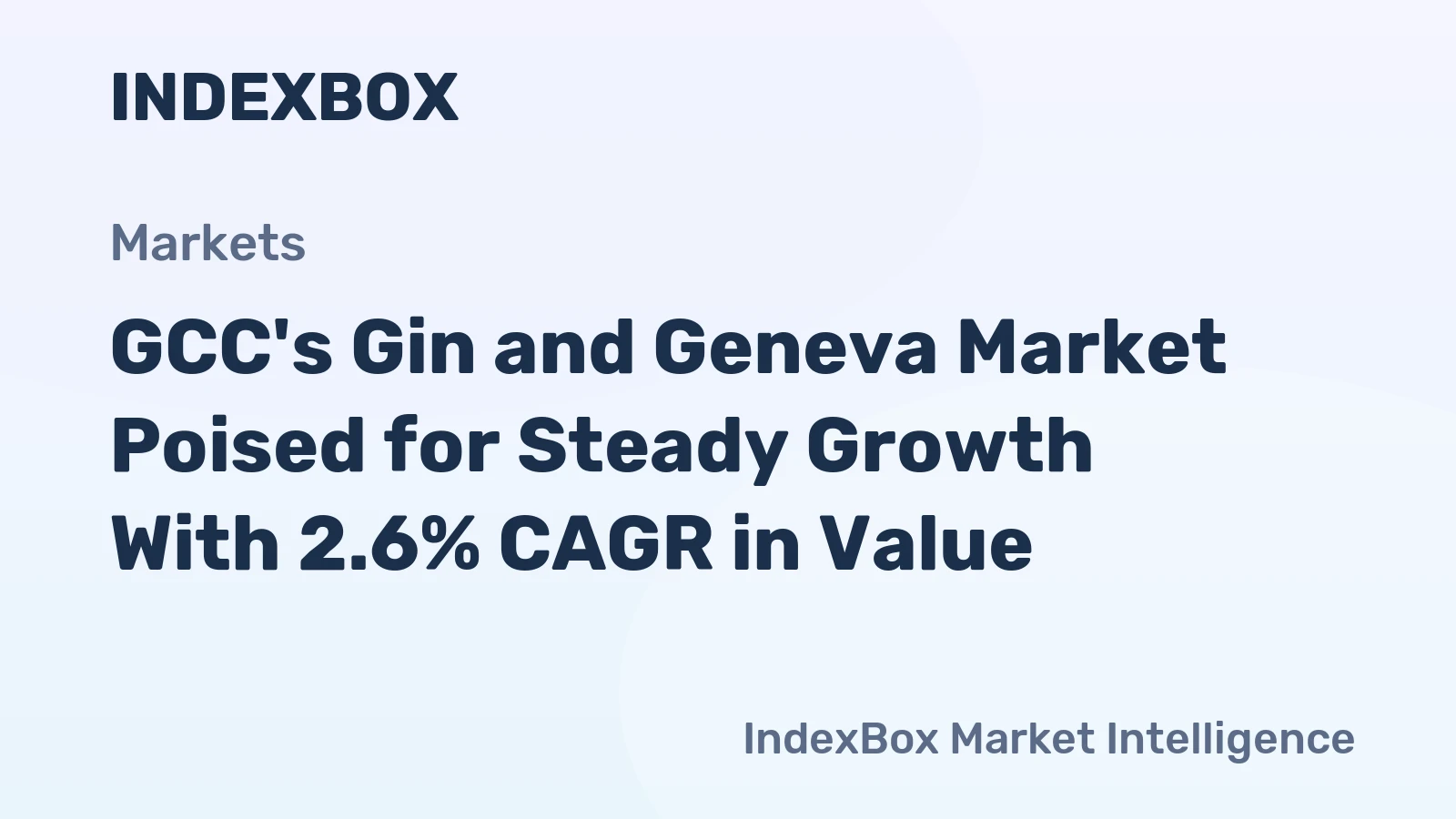 GCC's Gin and Geneva Market Poised for Steady Growth With 2.6% CAGR in Value