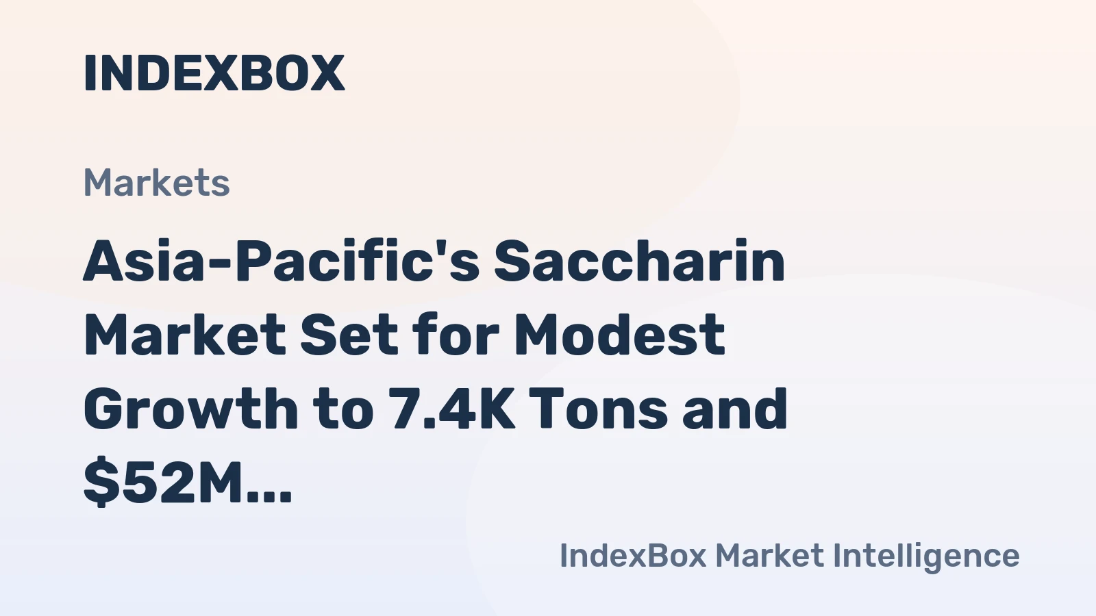 Asia-Pacific's Saccharin Market Set for Modest Growth to 7.4K Tons and $52M by 2035