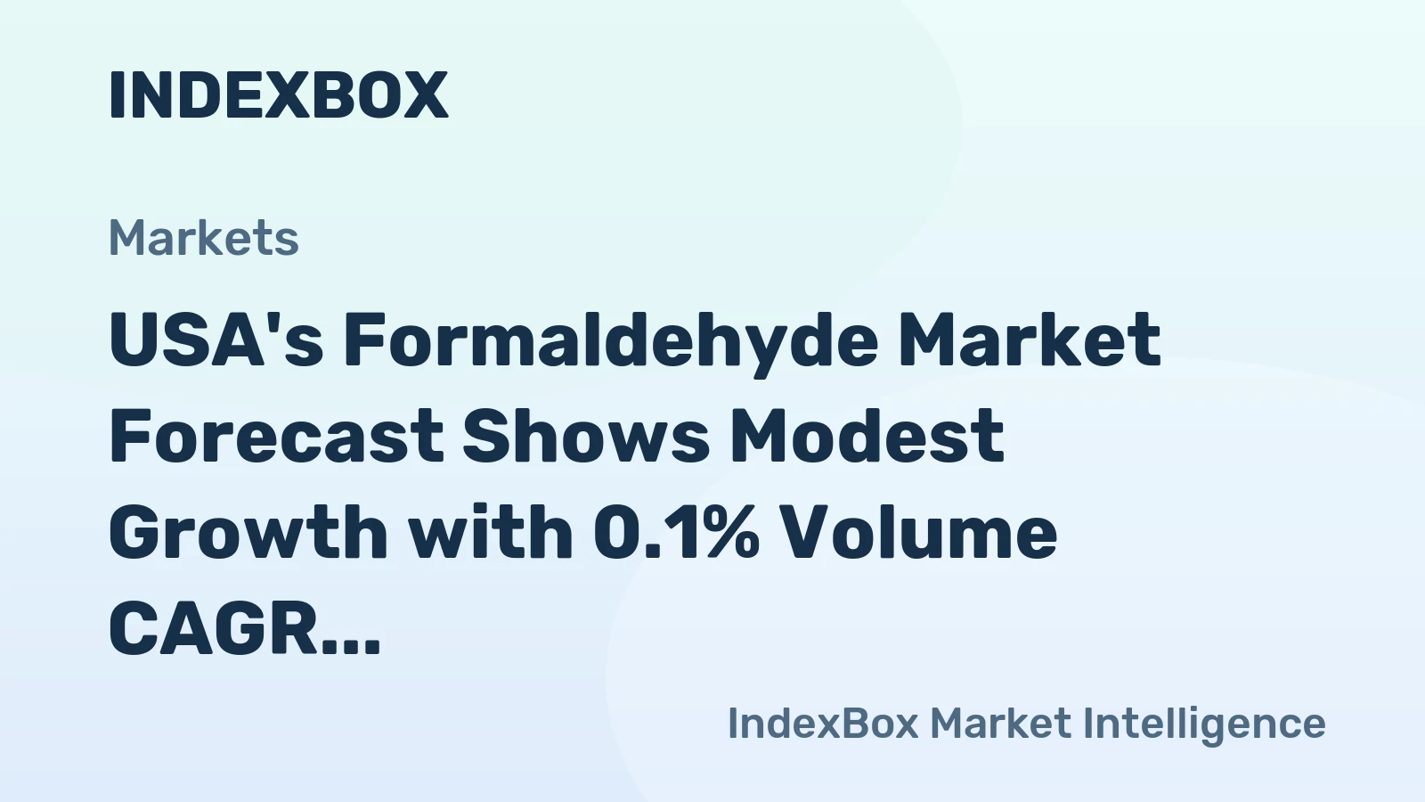 USA's Formaldehyde Market Forecast Shows Modest Growth with 0.1% Volume CAGR Through 2035