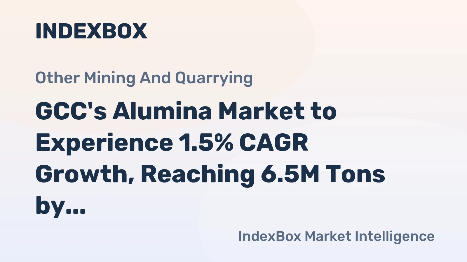 GCC's Alumina Market to Experience 1.5% CAGR Growth, Reaching 6.5M Tons by 2035