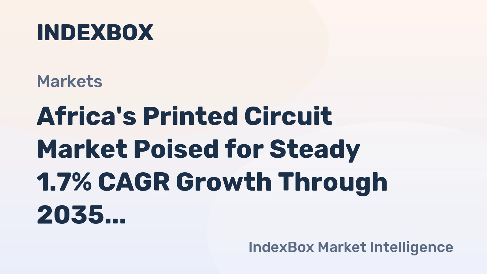 Africa's Printed Circuit Market Poised for Steady 1.7% CAGR Growth Through 2035