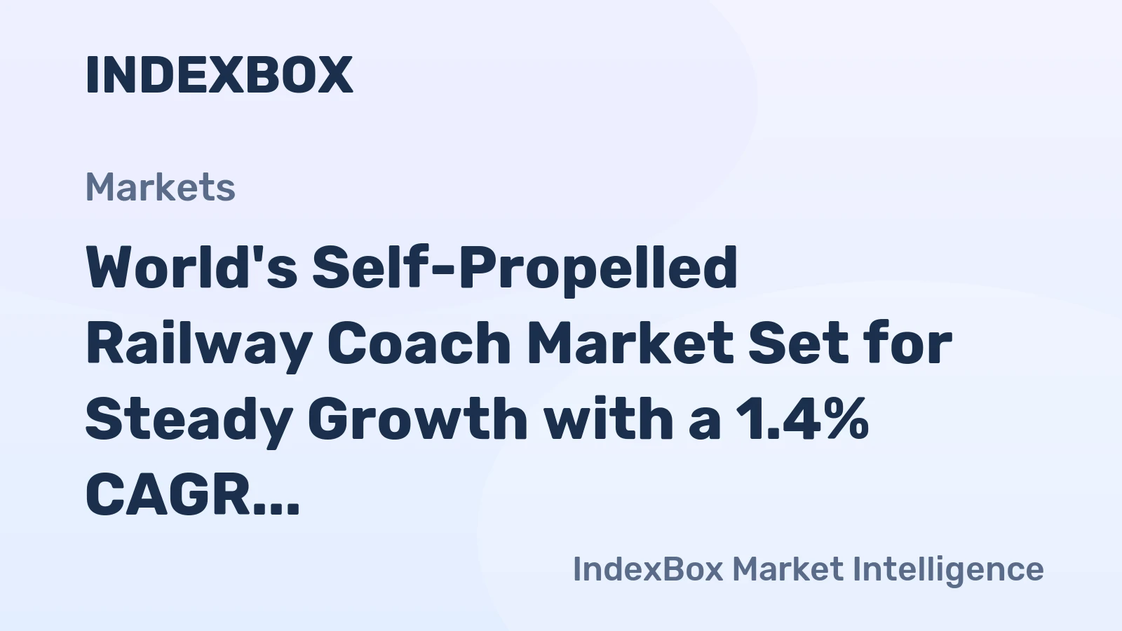 World's Self-Propelled Railway Coach Market Set for Steady Growth with a 1.4% CAGR