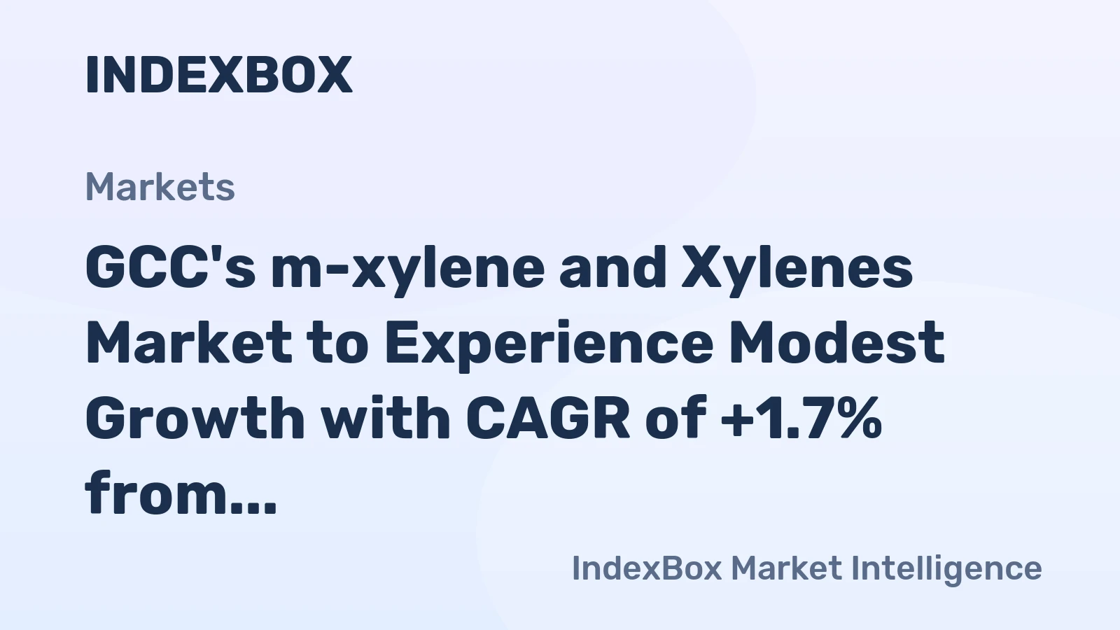 GCC's m-xylene and Xylenes Market to Experience Modest Growth with CAGR of +1.7% from 2024 to 2035