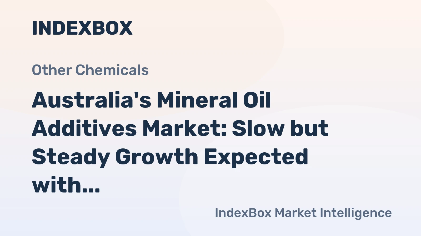 Australia's Mineral Oil Additives Market: Slow but Steady Growth Expected with CAGR of +0.8% for 2024-2035