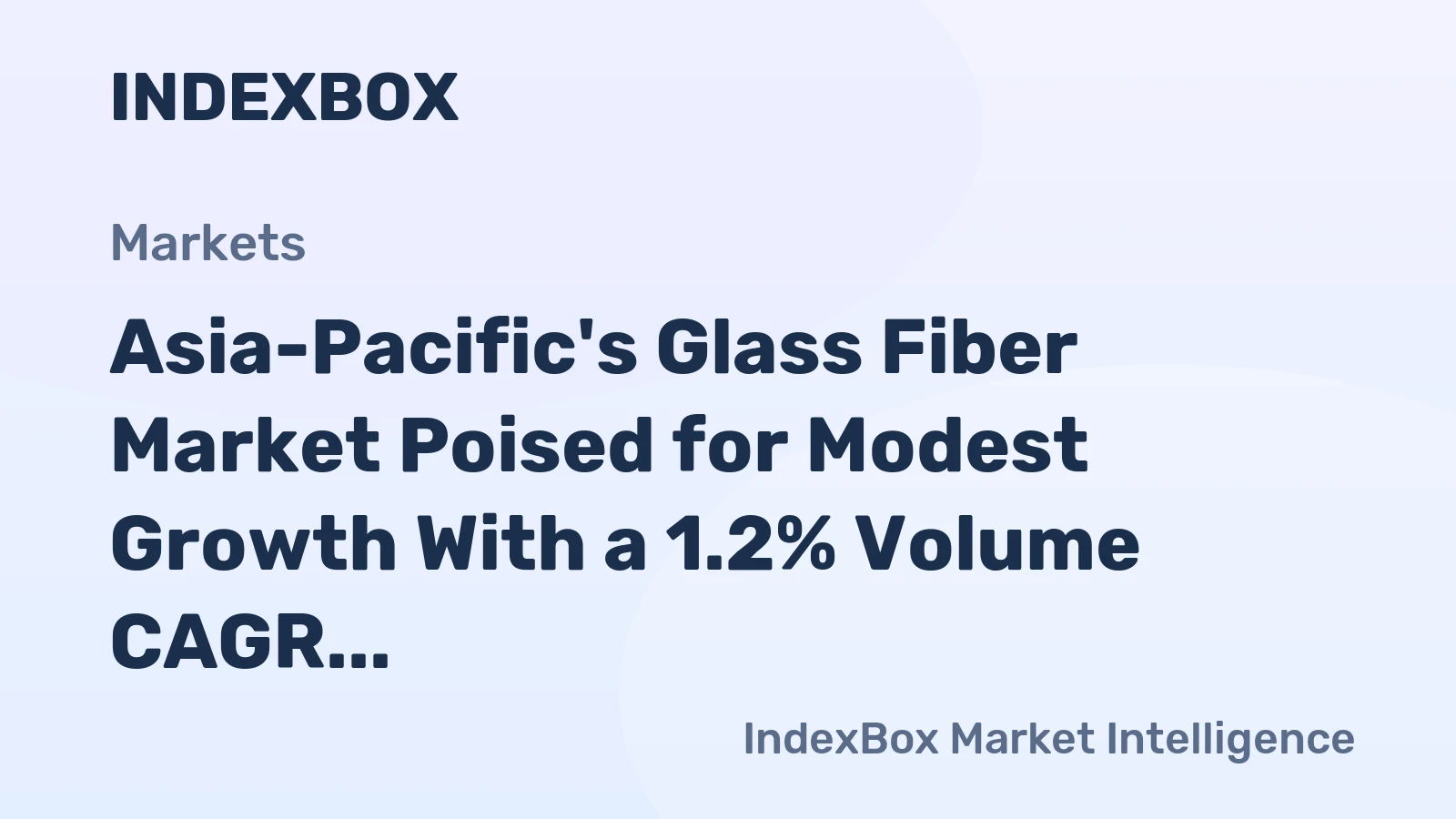 Asia-Pacific's Glass Fiber Market Poised for Modest Growth With a 1.2% Volume CAGR Through 2035