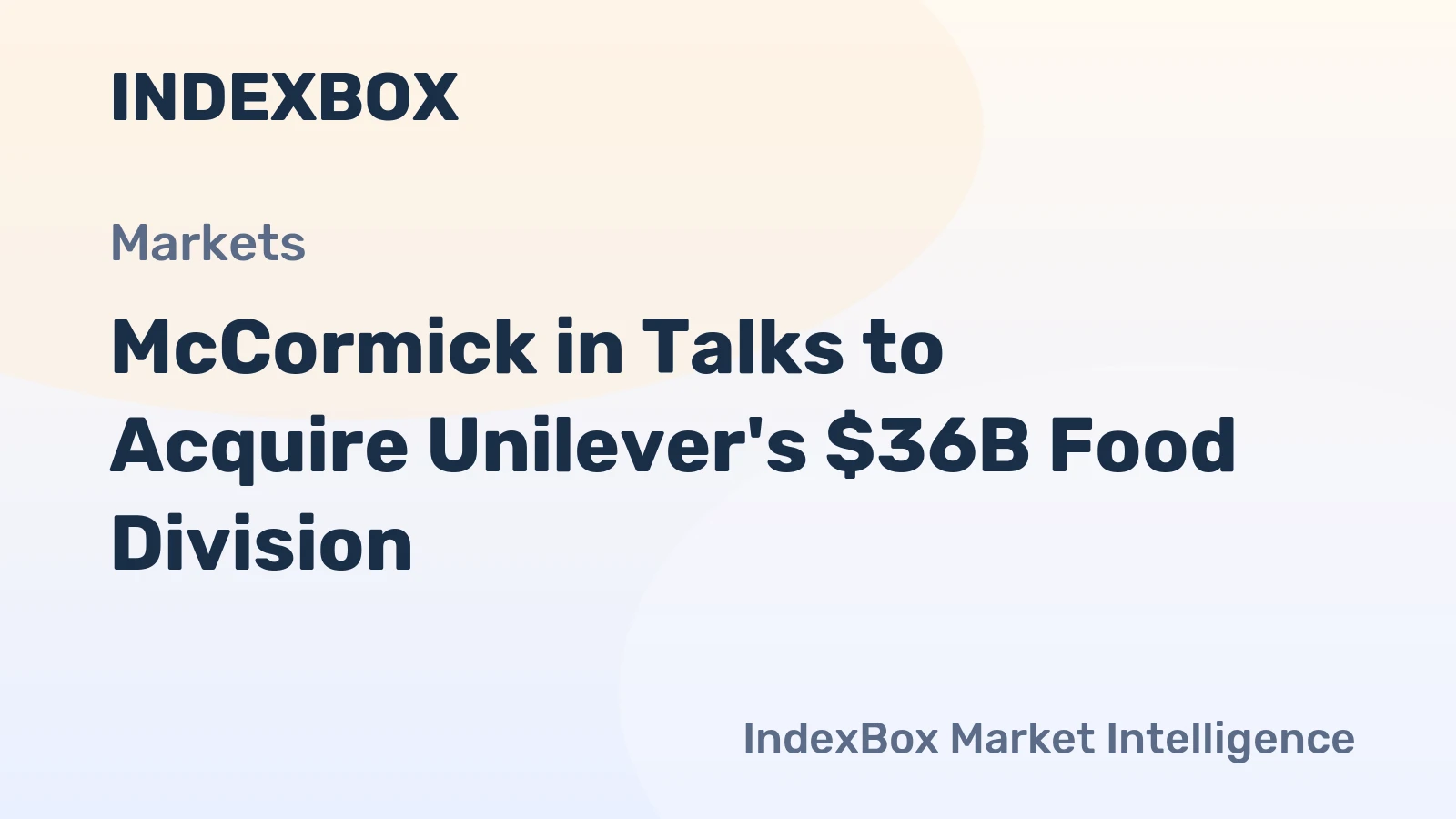 McCormick in Talks to Acquire Unilever's $36B Food Division