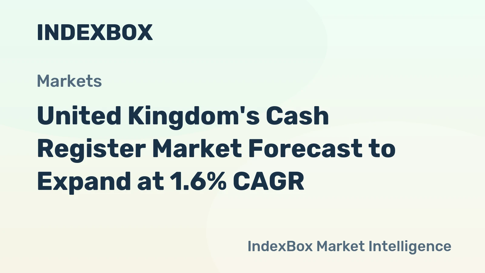 United Kingdom's Cash Register Market Forecast to Expand at 1.6% CAGR