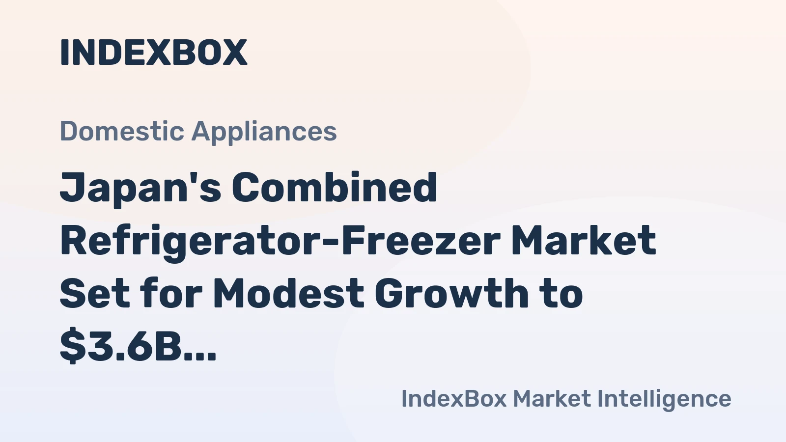 Japan's Combined Refrigerator-Freezer Market Set for Modest Growth to $3.6B and 6.6M Units