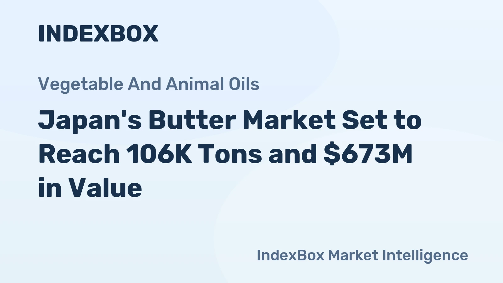 Japan's Butter Market Set to Reach 106K Tons and $673M in Value