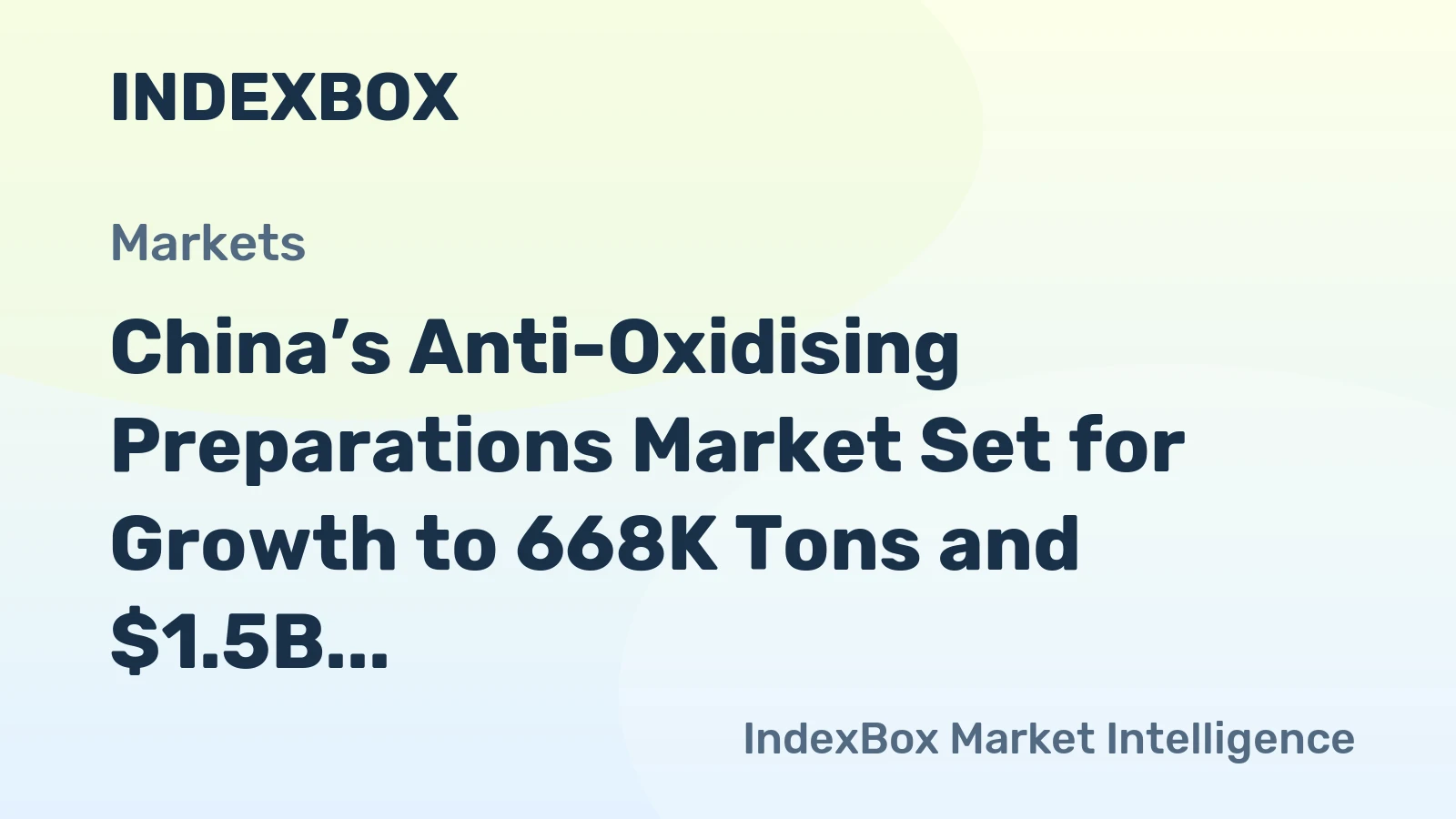China’s Anti-Oxidising Preparations Market Set for Growth to 668K Tons and $1.5B by 2035