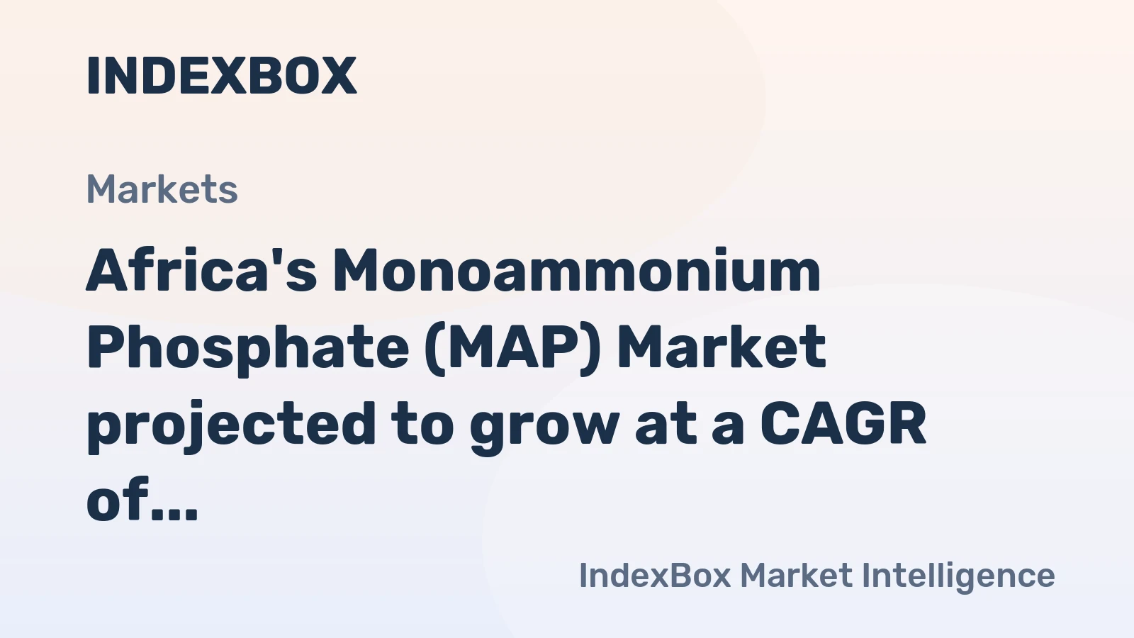 Africa's Monoammonium Phosphate (MAP) Market projected to grow at a CAGR of +3.1% in volume and +3.8% in value terms from 2024 to 2035