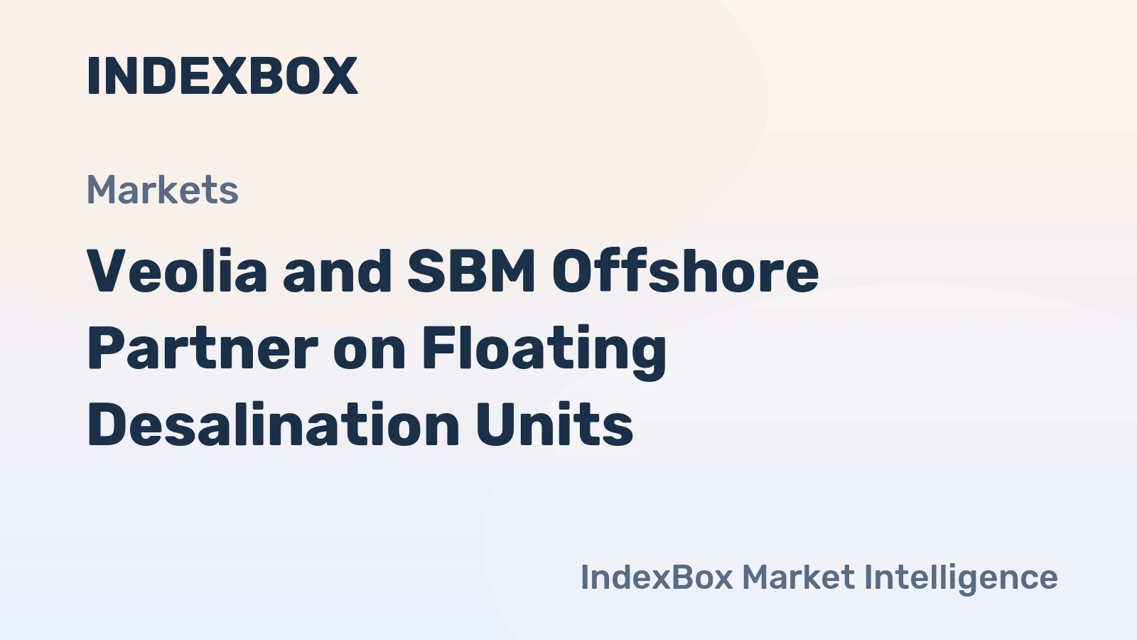 Veolia and SBM Offshore Partner on Floating Desalination Units