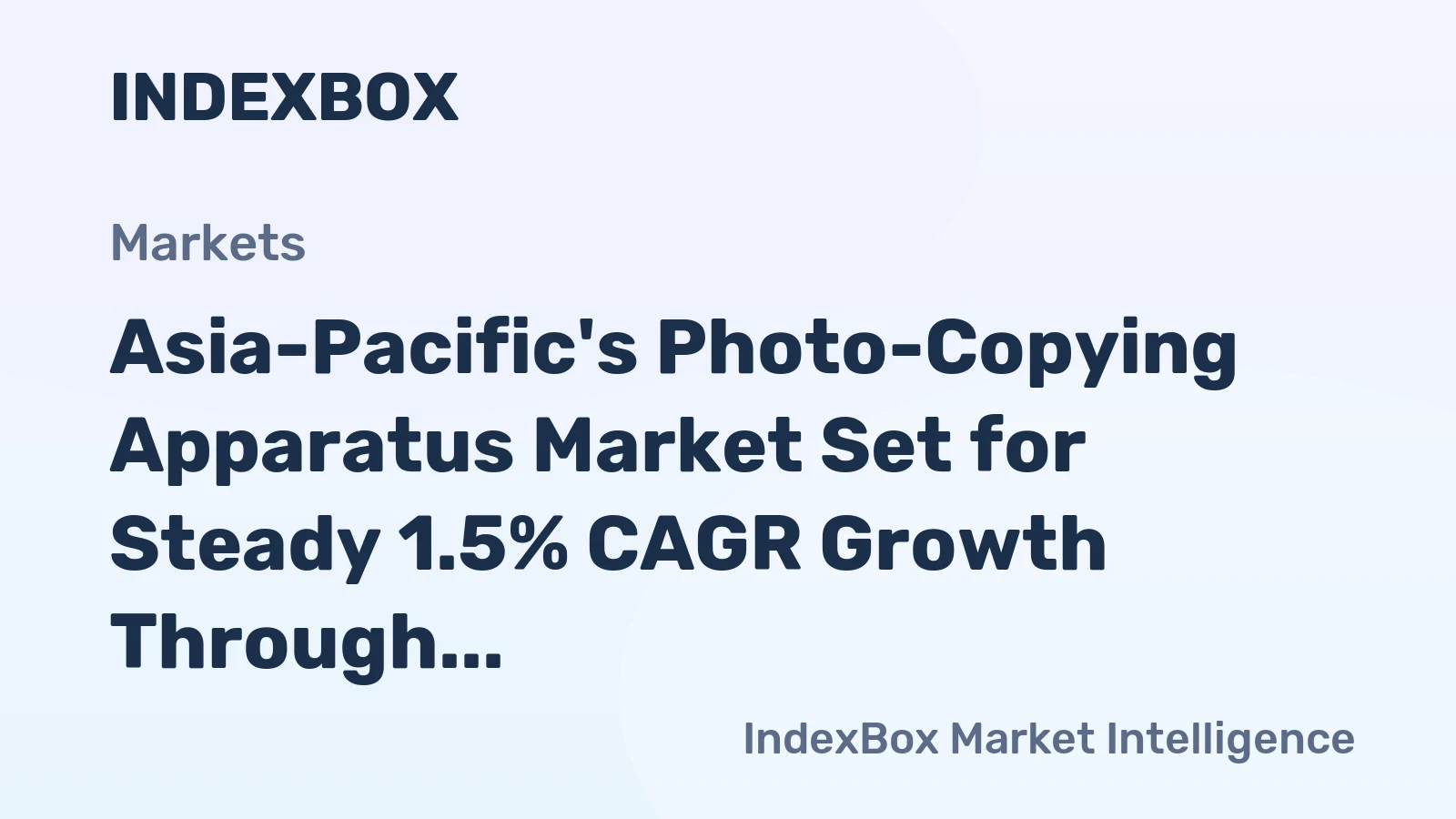 Asia-Pacific's Photo-Copying Apparatus Market Set for Steady 1.5% CAGR Growth Through 2035