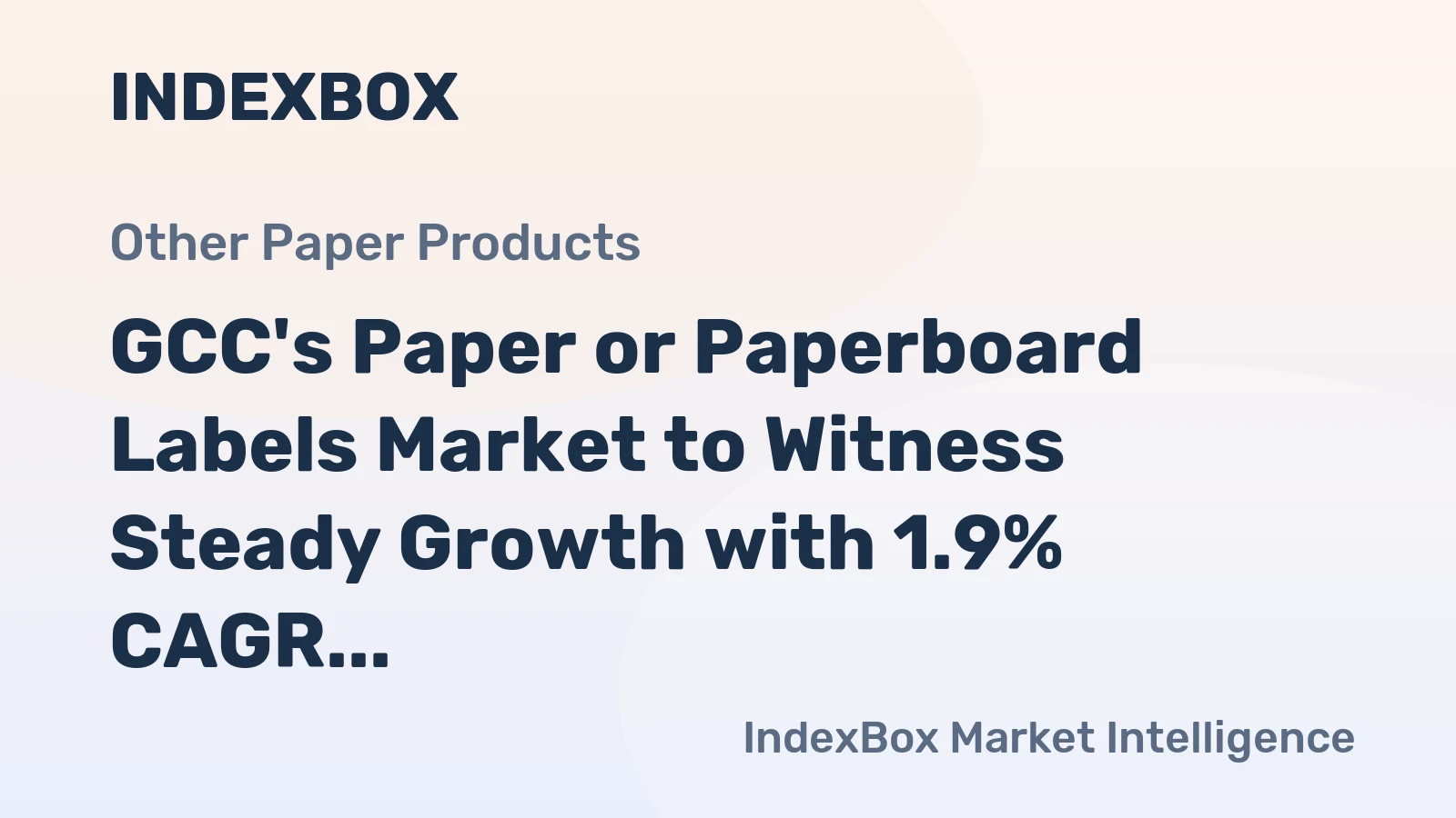 GCC's Paper or Paperboard Labels Market to Witness Steady Growth with 1.9% CAGR Through 2035