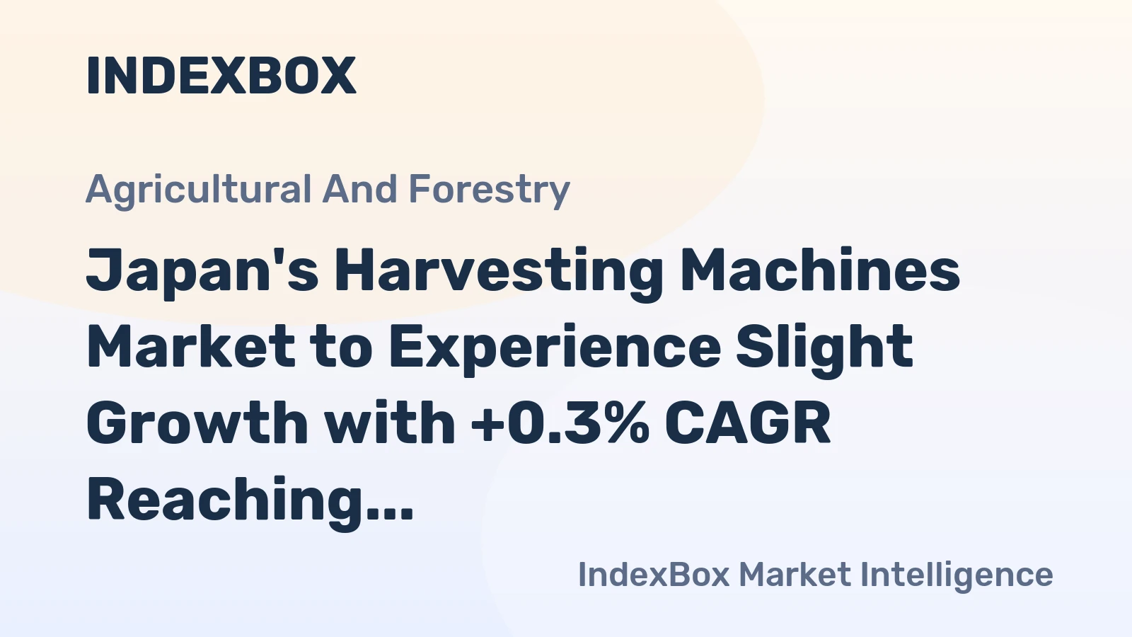 Japan's Harvesting Machines Market to Experience Slight Growth with +0.3% CAGR Reaching $825M by 2035