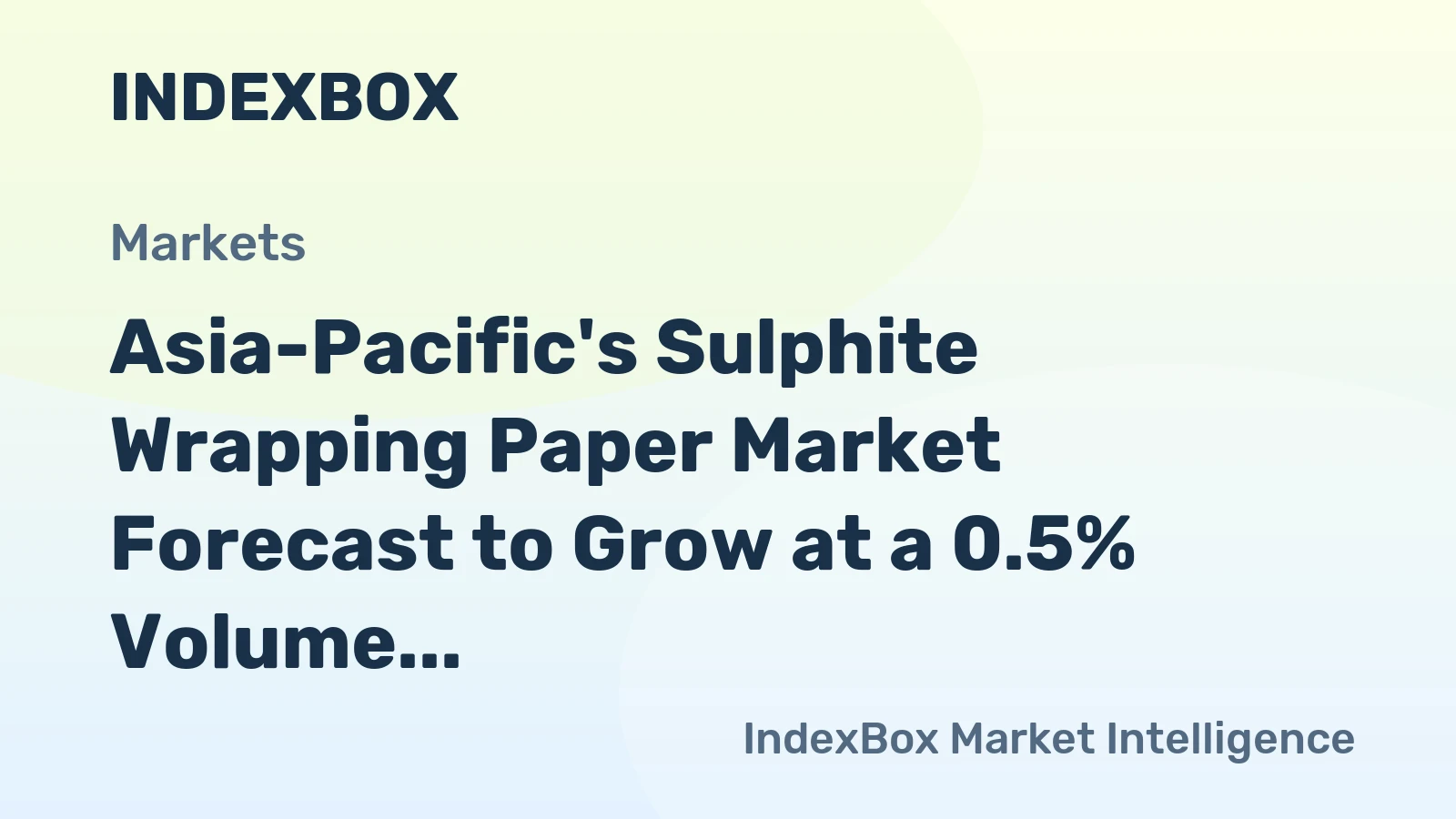 Asia-Pacific's Sulphite Wrapping Paper Market Forecast to Grow at a 0.5% Volume CAGR Through 2035