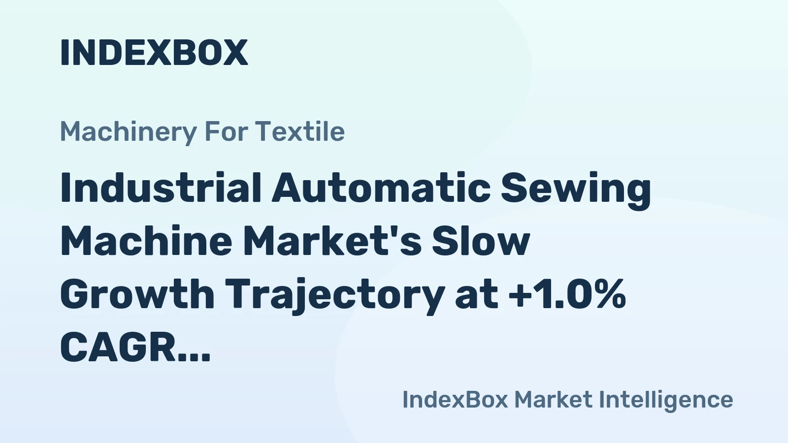 Industrial Automatic Sewing Machine Market's Slow Growth Trajectory at +1.0% CAGR Through 2035
