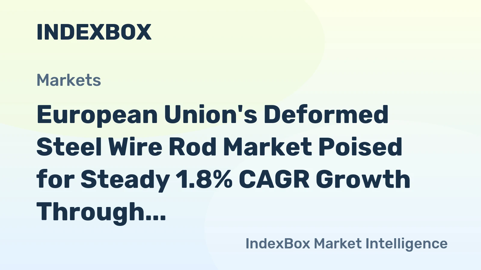 European Union's Deformed Steel Wire Rod Market Poised for Steady 1.8% CAGR Growth Through 2035