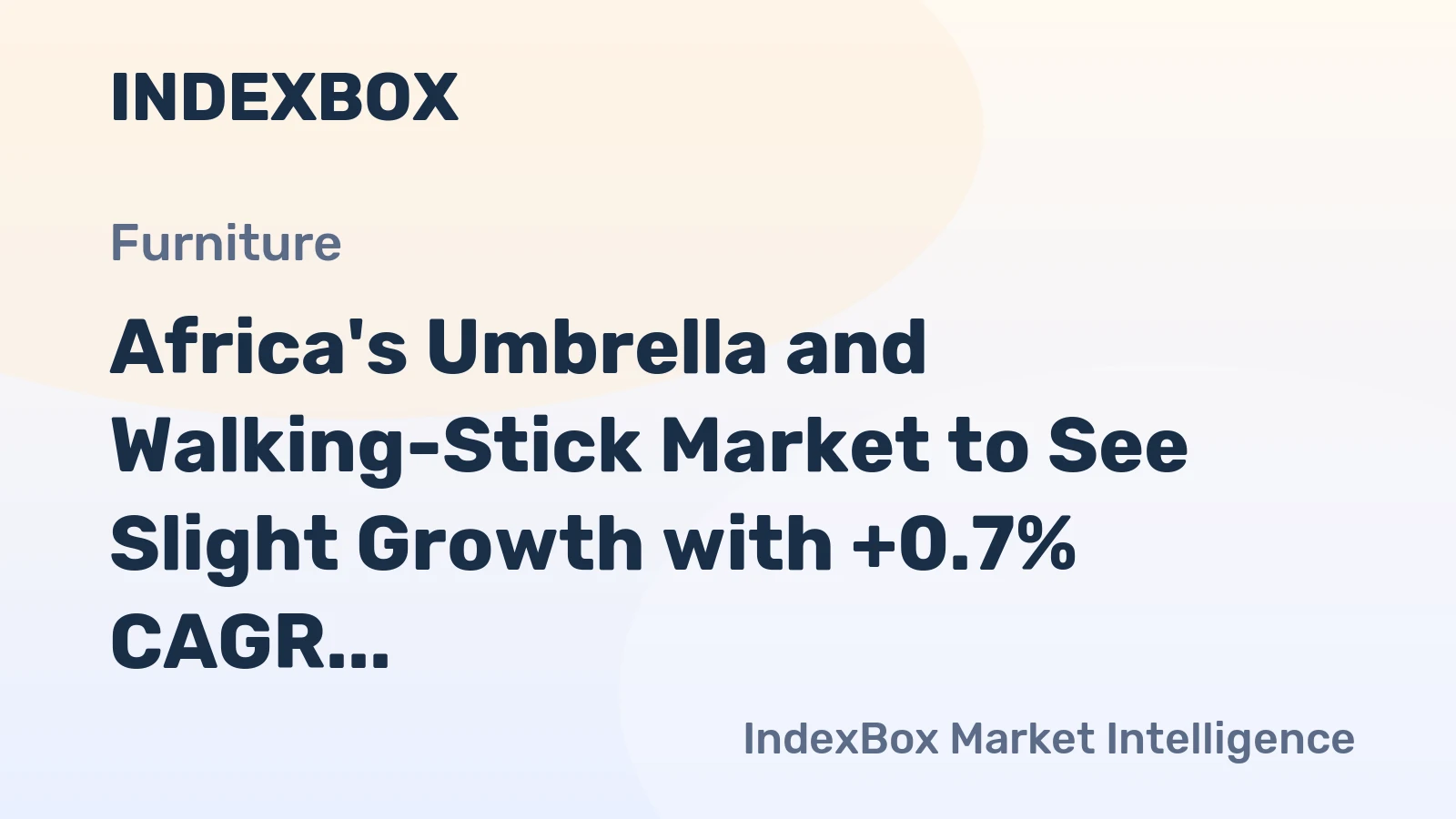 Africa's Umbrella and Walking-Stick Market to See Slight Growth with +0.7% CAGR Over Next Decade
