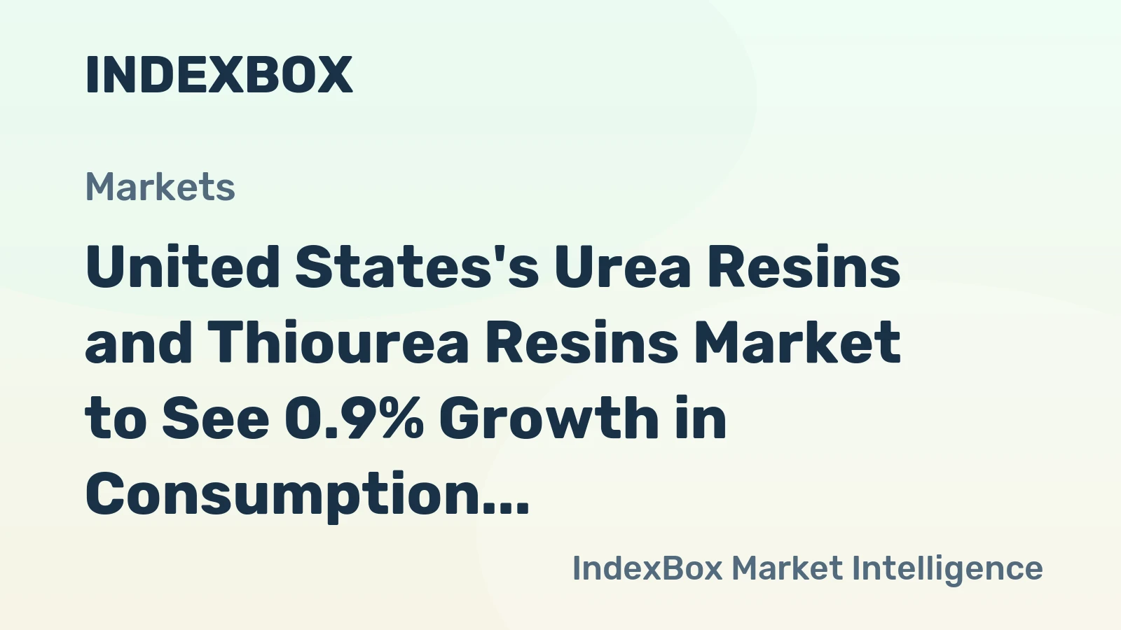 United States's Urea Resins and Thiourea Resins Market to See 0.9% Growth in Consumption over Next Decade, Reaching $5.3B by 2035
