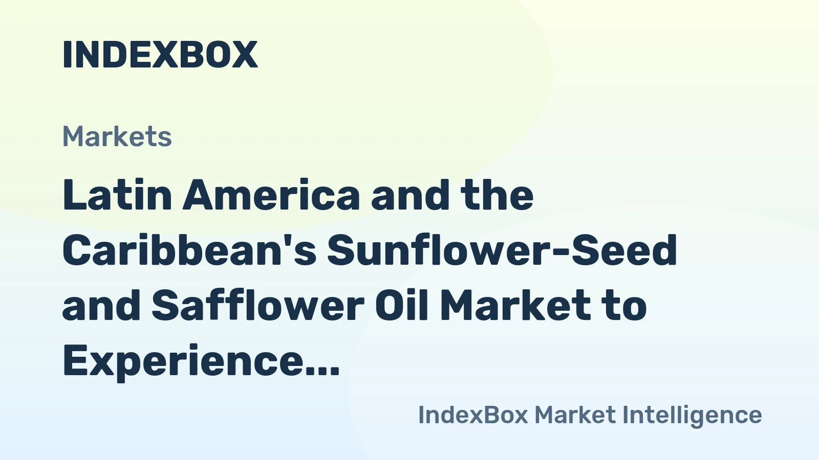 Latin America and the Caribbean's Sunflower-Seed and Safflower Oil Market to Experience 1.8% CAGR Growth Through 2035