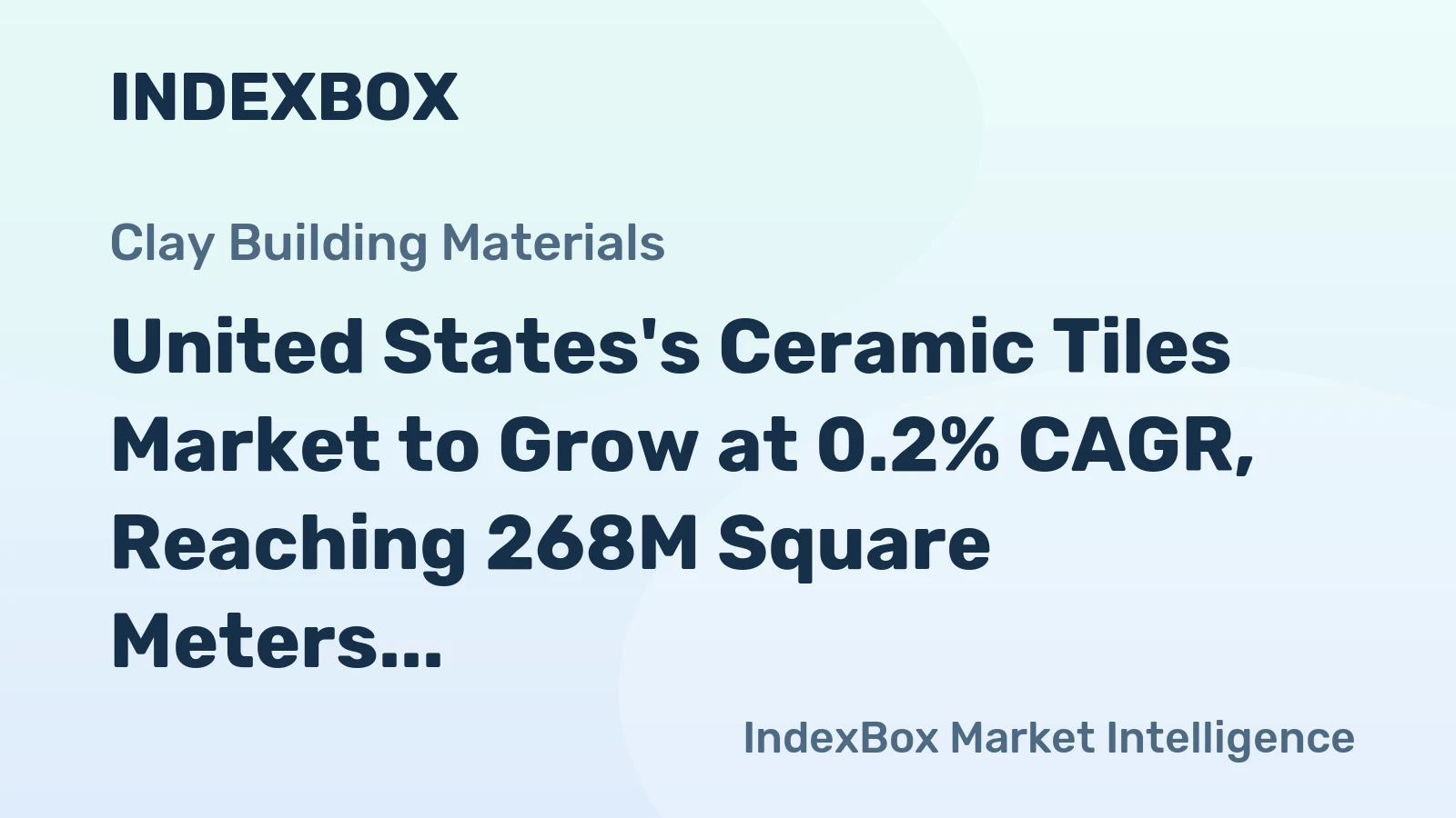 United States's Ceramic Tiles Market to Grow at 0.2% CAGR, Reaching 268M Square Meters by 2035