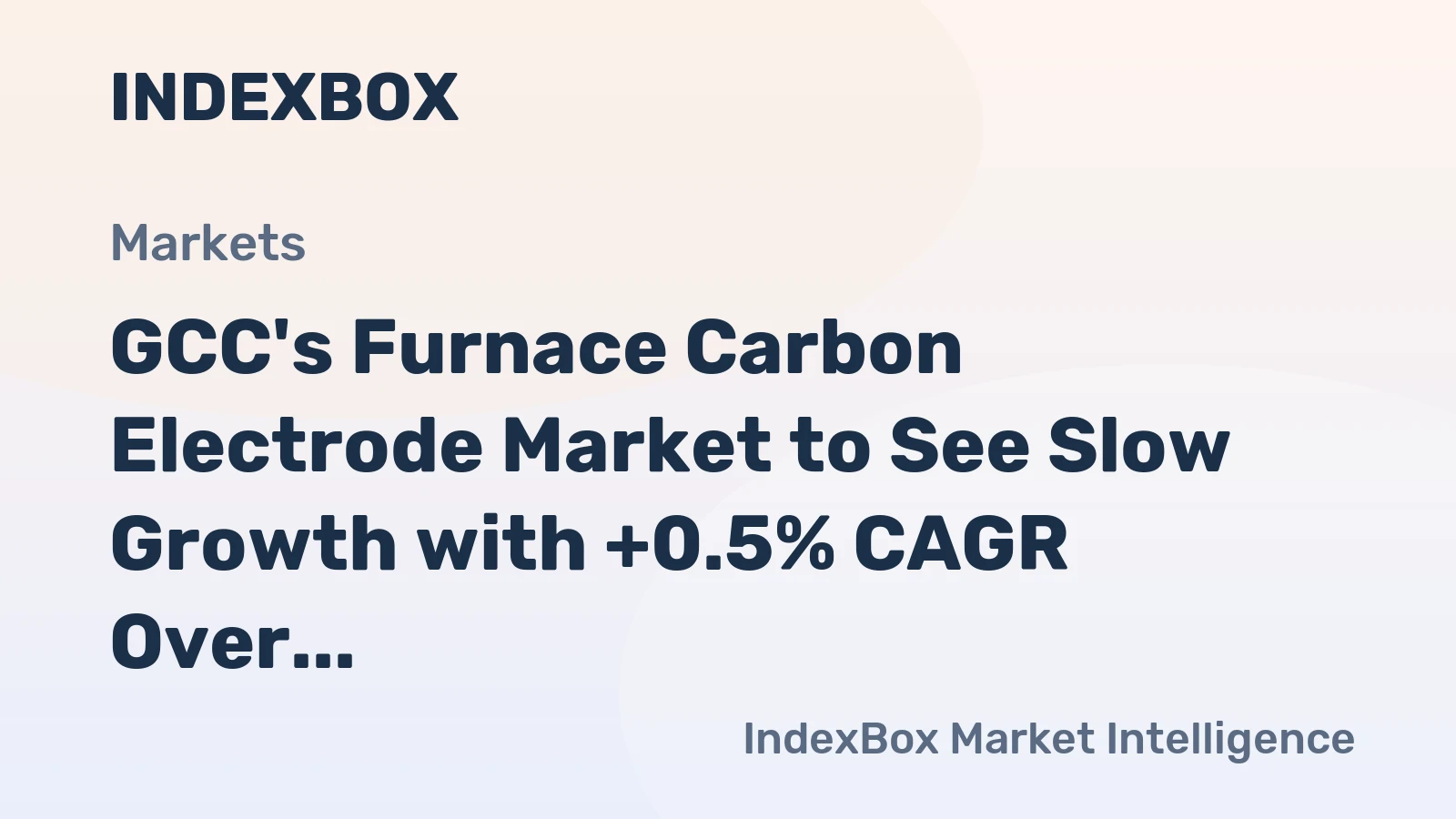 GCC's Furnace Carbon Electrode Market to See Slow Growth with +0.5% CAGR Over Next Decade